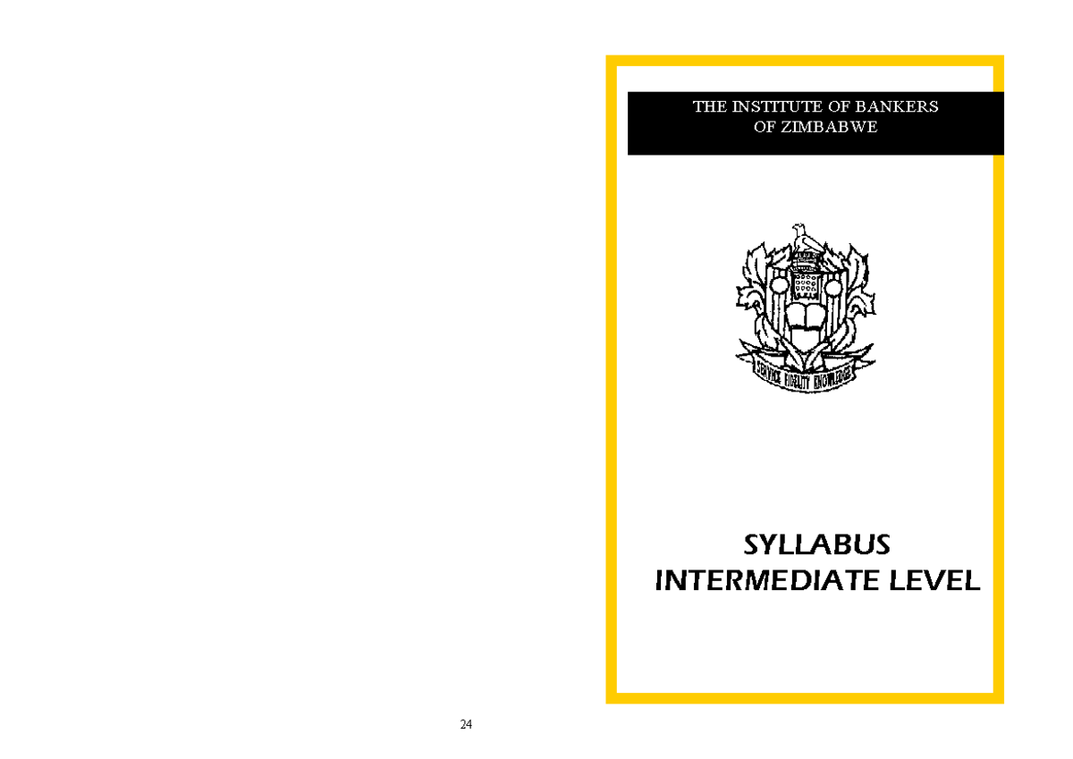Intermediate Level Syllabus THE INSTITUTE OF BANKERS OF ZIMBABWE 