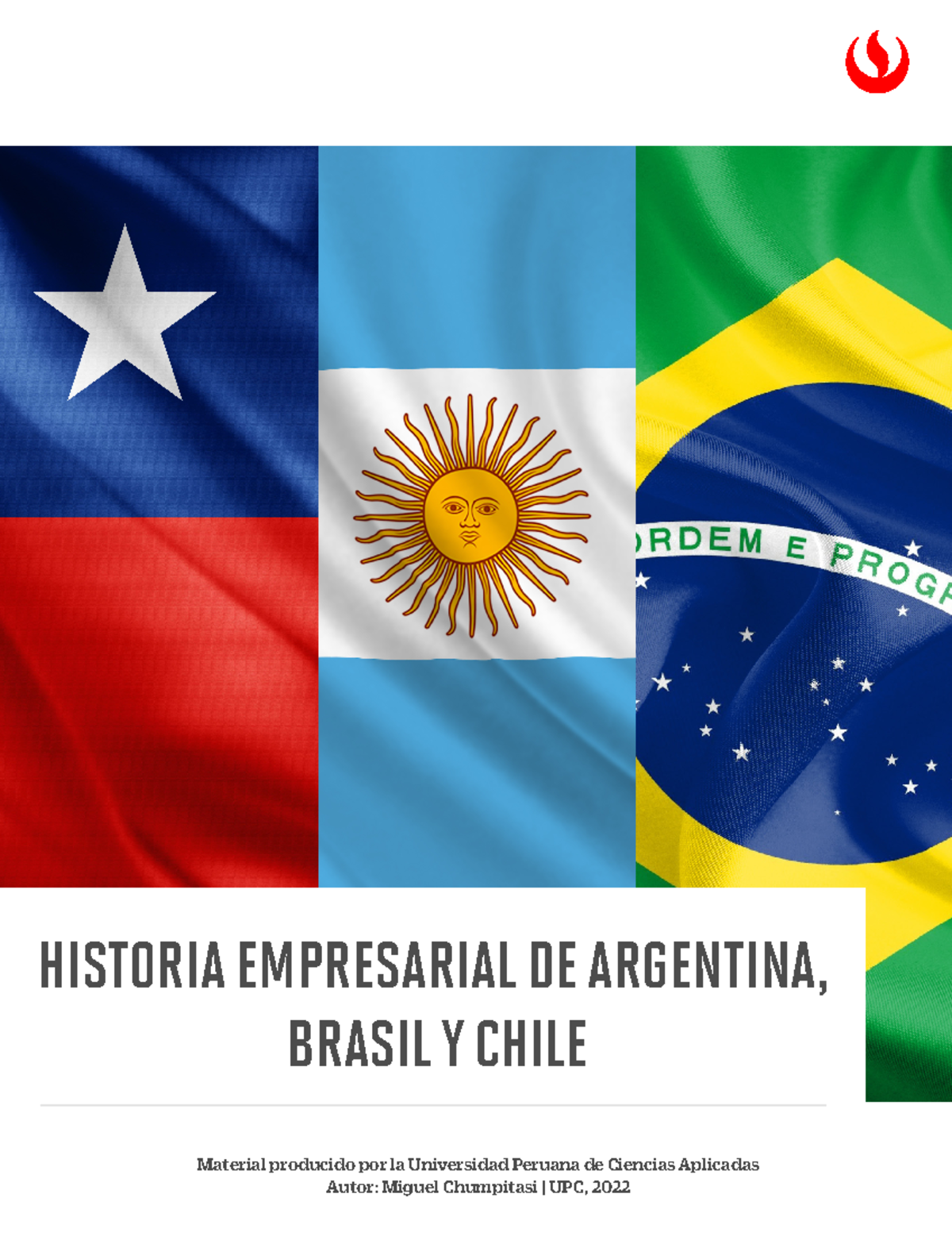 Arg Bra Chile - Material producido por la Universidad Peruana de ...