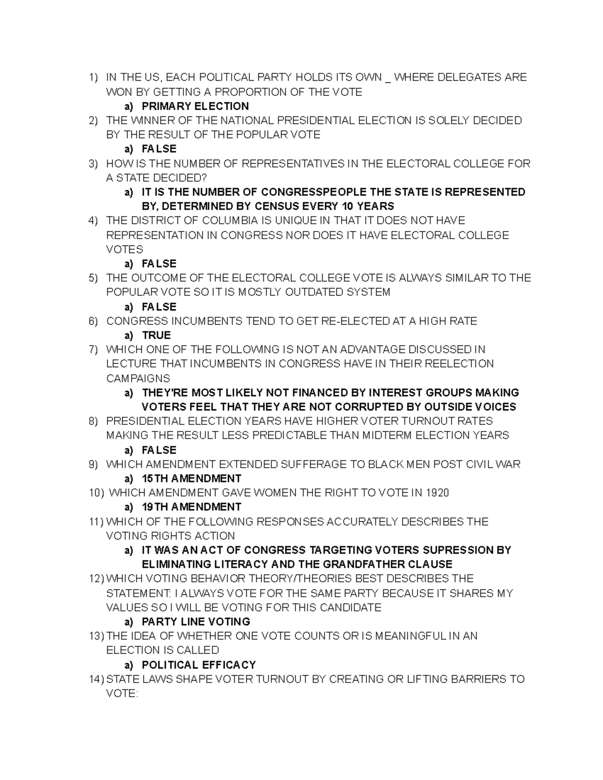 American Government Review Questions - EXAM 3 - 1) IN THE US, EACH ...