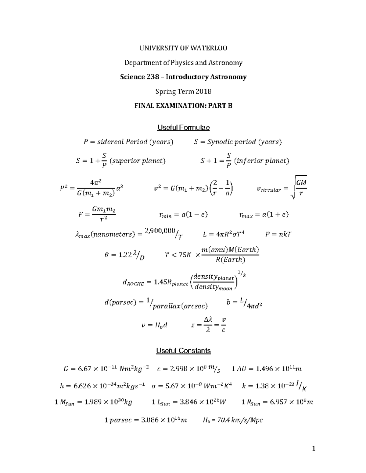 SCI238S18Final Exam Part B - 1 UNIVERSITY OF WATERLOO Department of ...