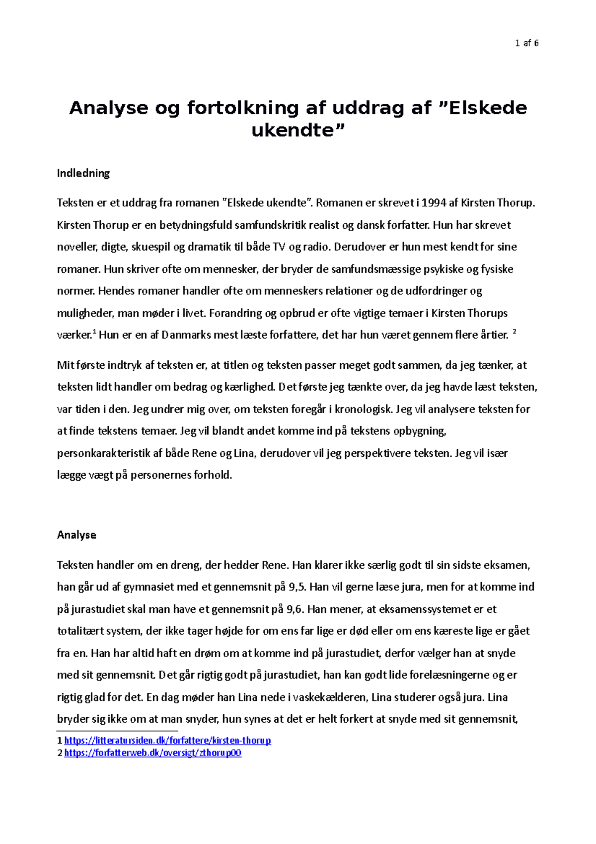 Analyse 1 - Elskede ukendte - Analyse og fortolkning af uddrag af ”Elskede ukendte” Indledning ...