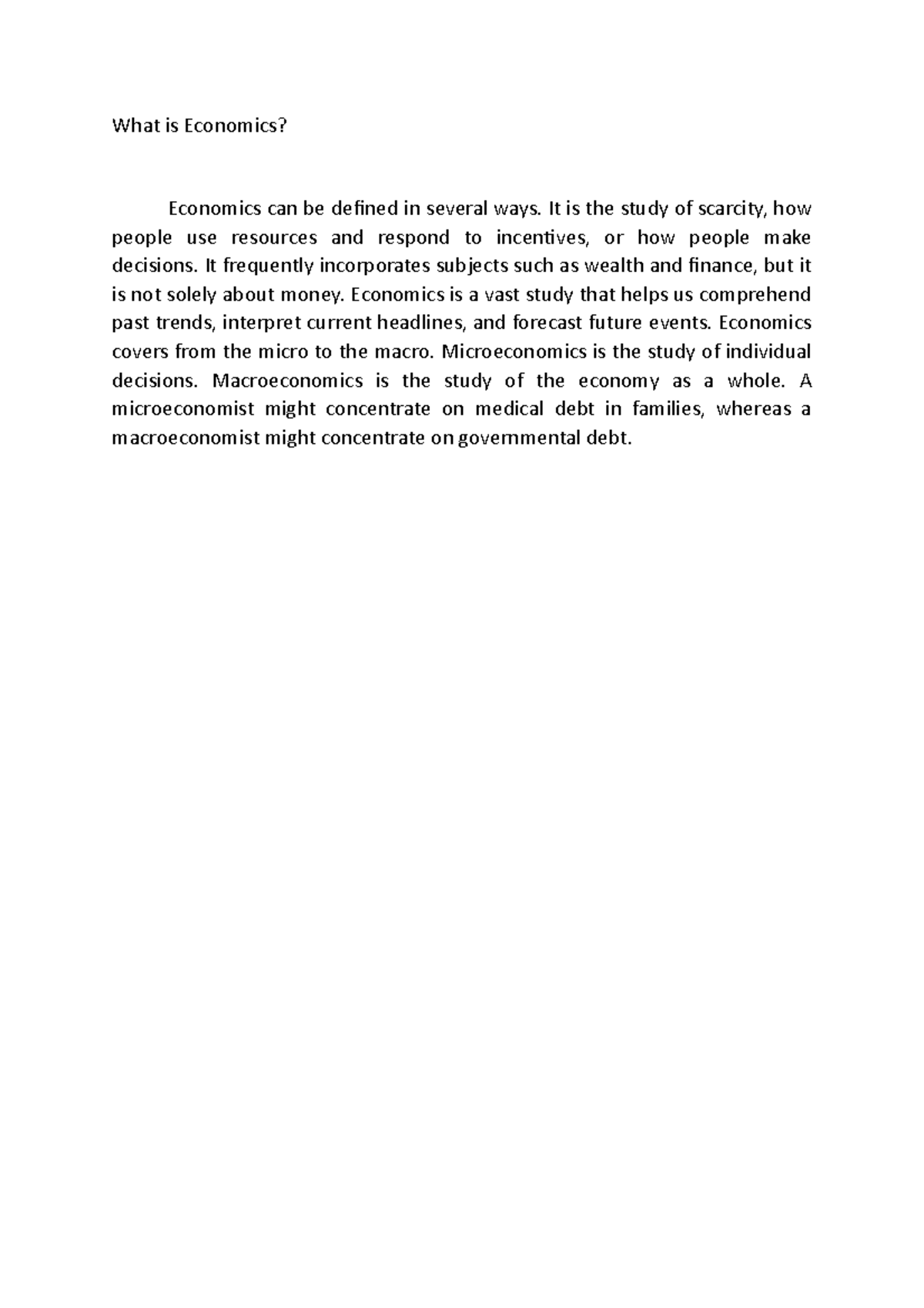 Economics - Econ Notes - What is Economics? Economics can be defined in ...