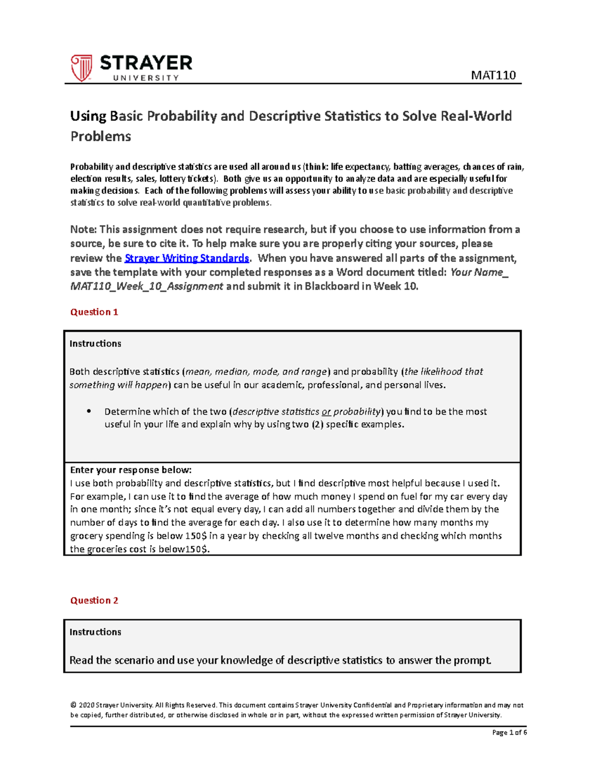MAT110 Week 10 Assignment - Using Basic Probability and Descriptive ...