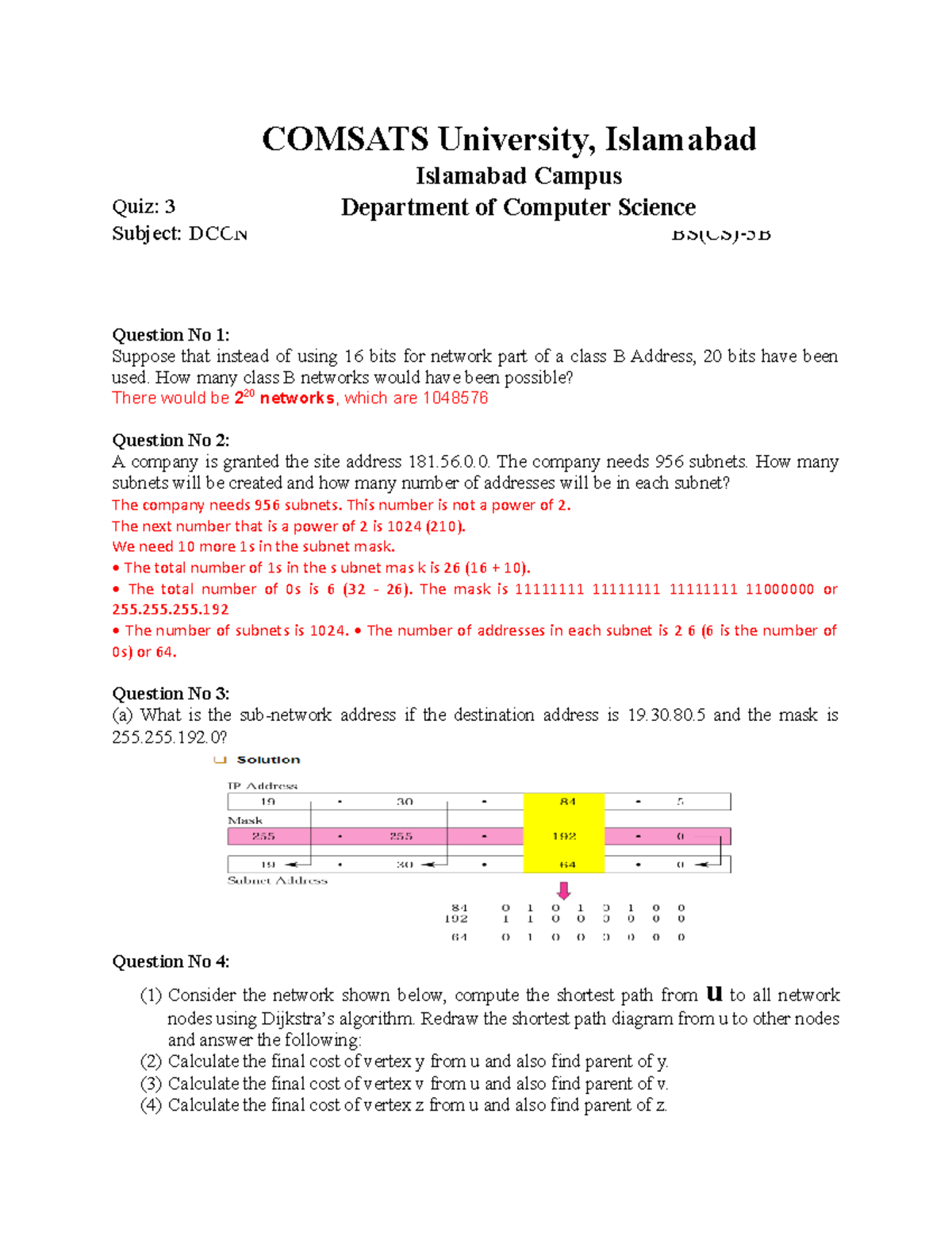 Quiz No 3 DCN Solution - BSSE-VA Quiz: 3 Marks: 10 Subject: DCCN BS(CS)-5B Question No 1 ...