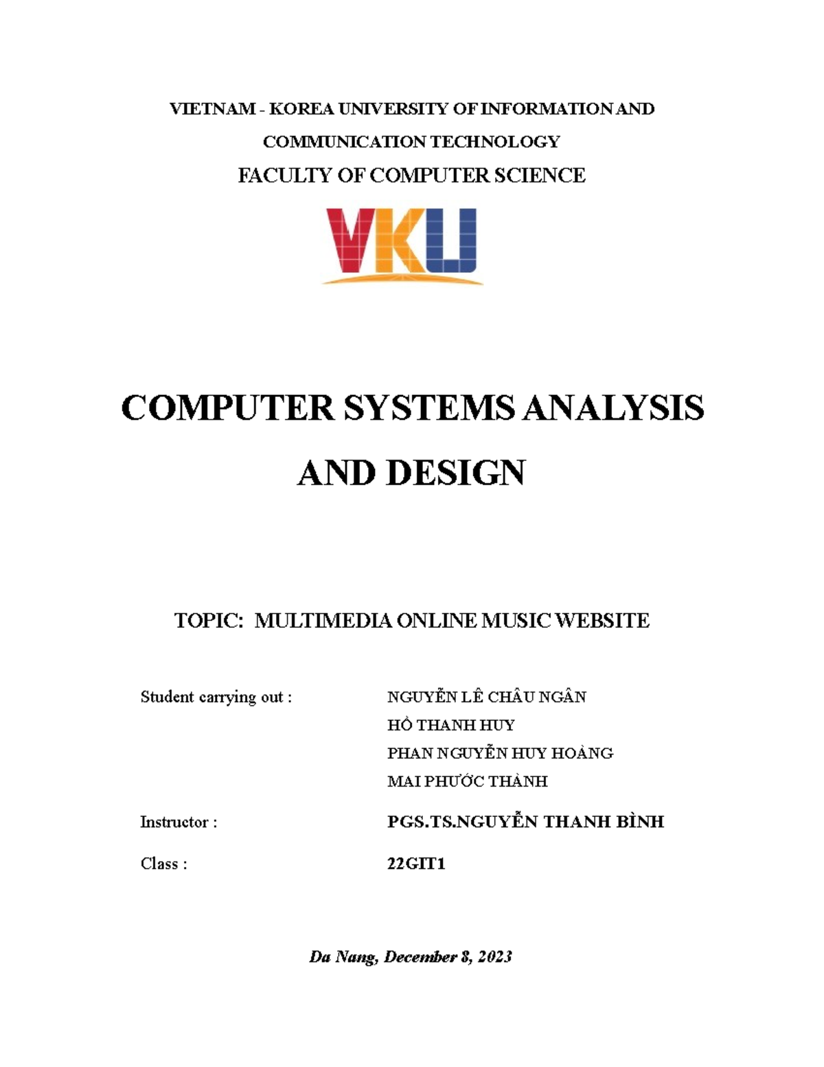 System-Analysis-Design 2 - VIETNAM - KOREA UNIVERSITY OF INFORMATION AND COMMUNICATION ...