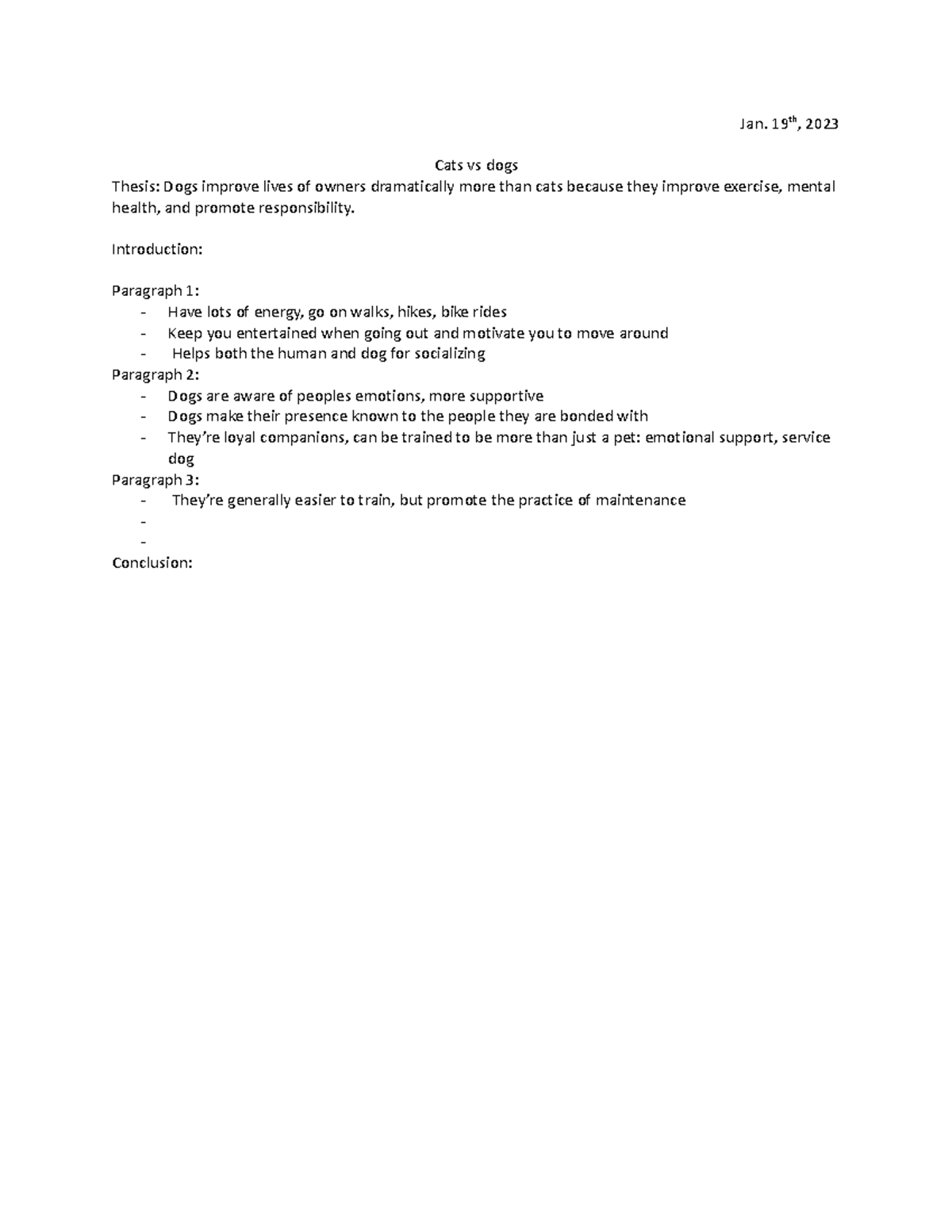 ASCI essay skeleton - Outline - Jan. 19th, 2023 Cats vs dogs Thesis ...