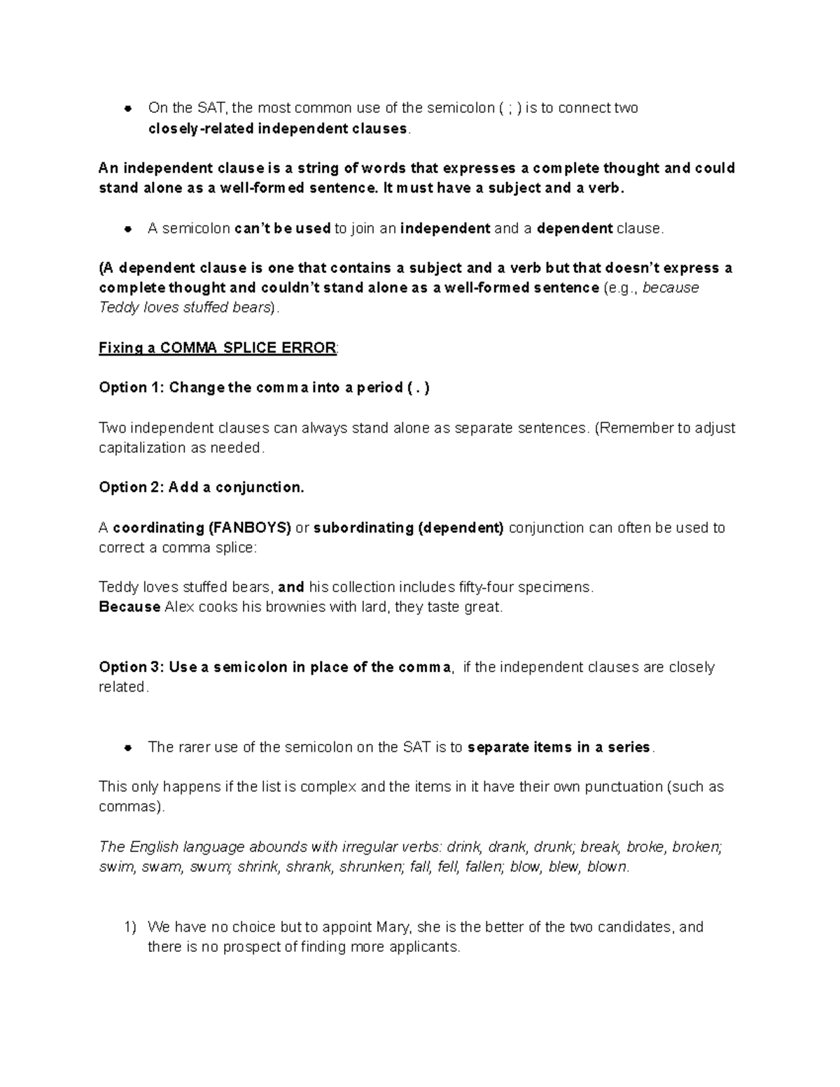 Semicolon and comma practice - On the SAT, the most common use of the ...