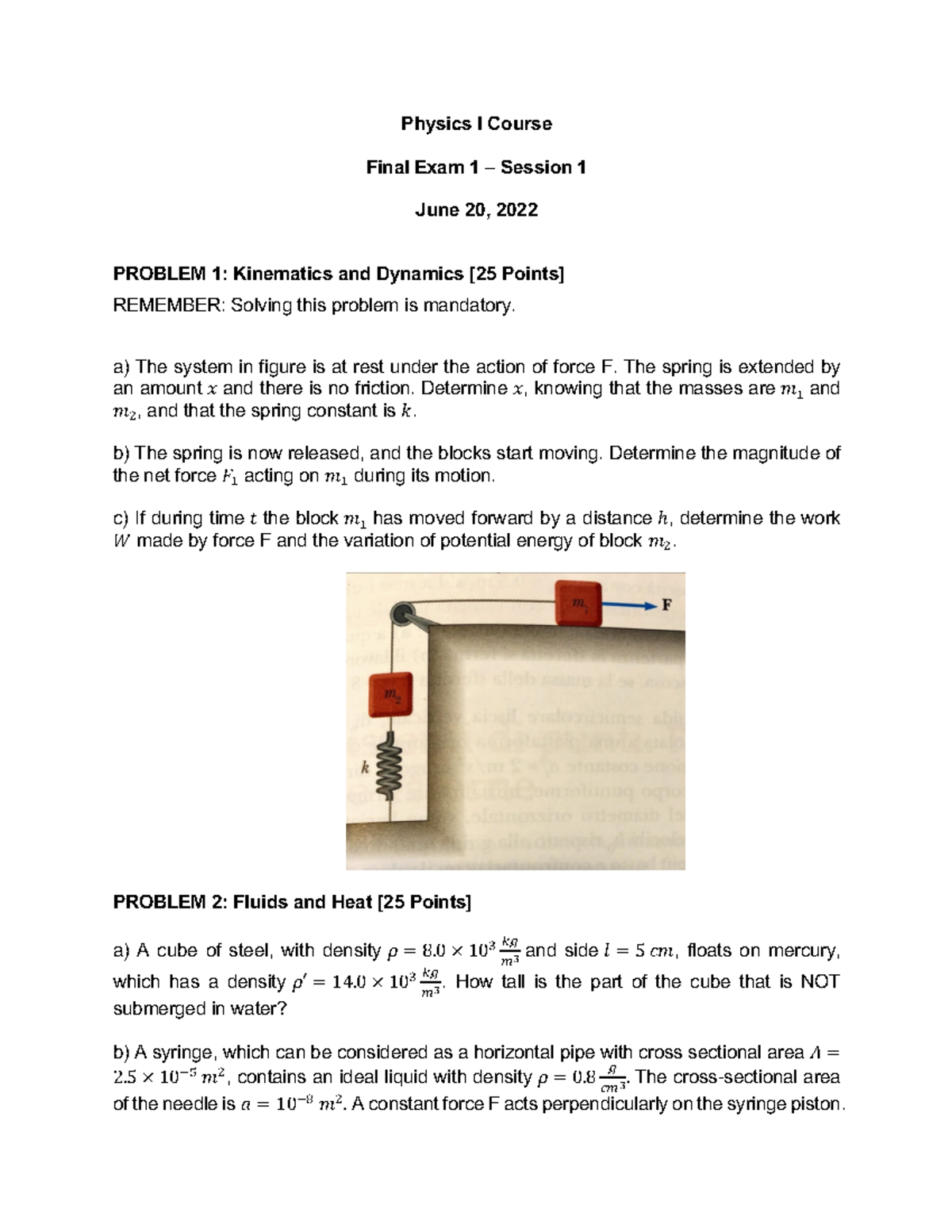 Physics I Exam 1 - exam - Physics I Course Final Exam 1 – Session 1 ...
