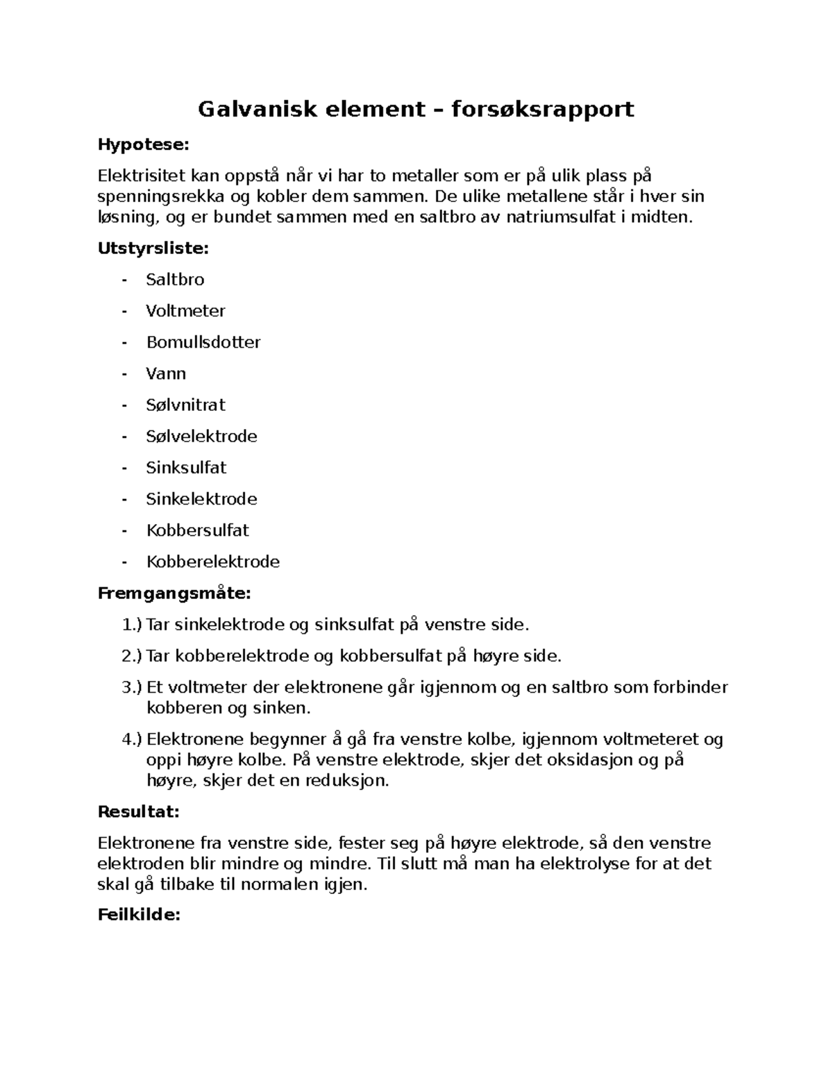 Galvanisk element - Denne forsøksrapporten inneholder hypotese ...
