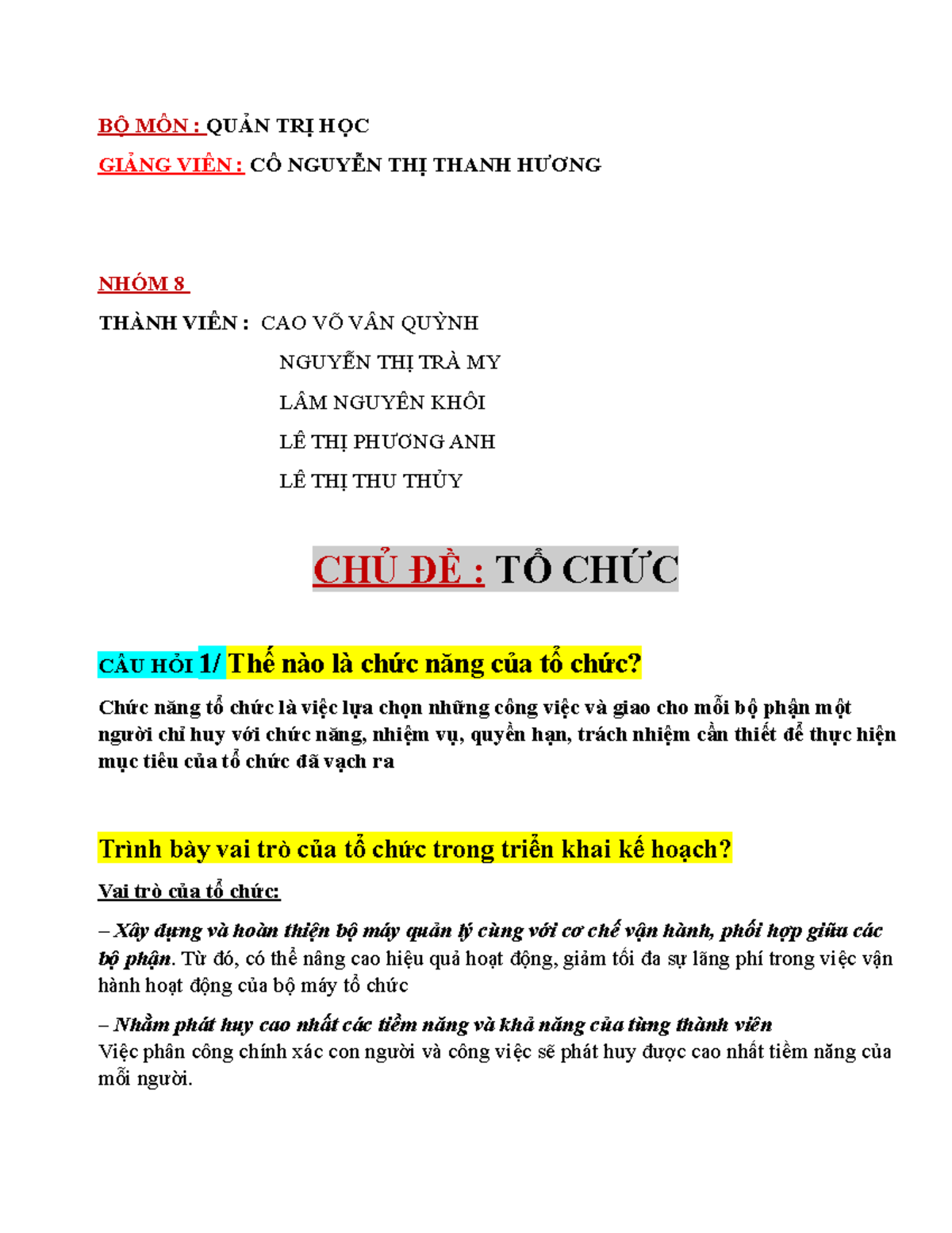 NHÓM 6 TỔ CHỨC - sdawd - BỘ MÔN : QUẢN TRỊ HỌC GIẢNG VIÊN : CÔ NGUYỄN ...