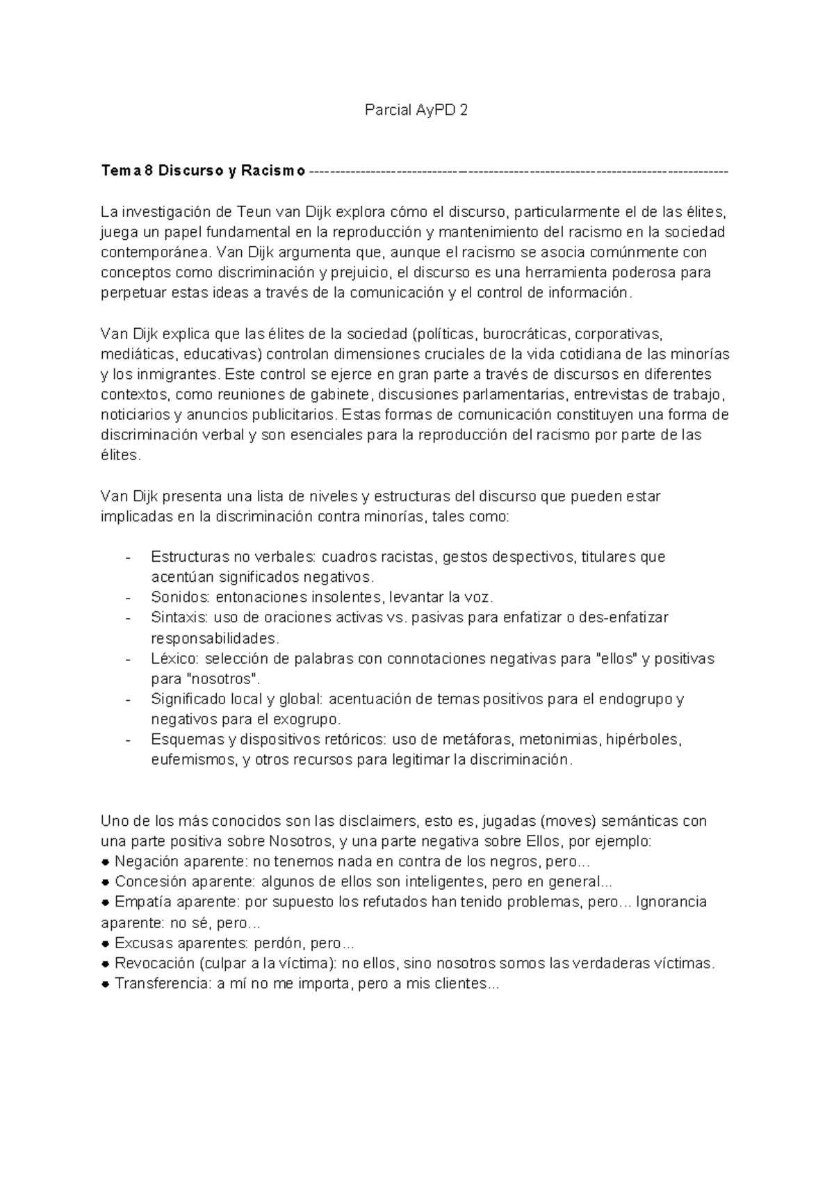Resumen Segundo Parcial Analisis Y Produccion DEL Discurso- abogacia - Parcial AyPD 2 Tema 8 ...