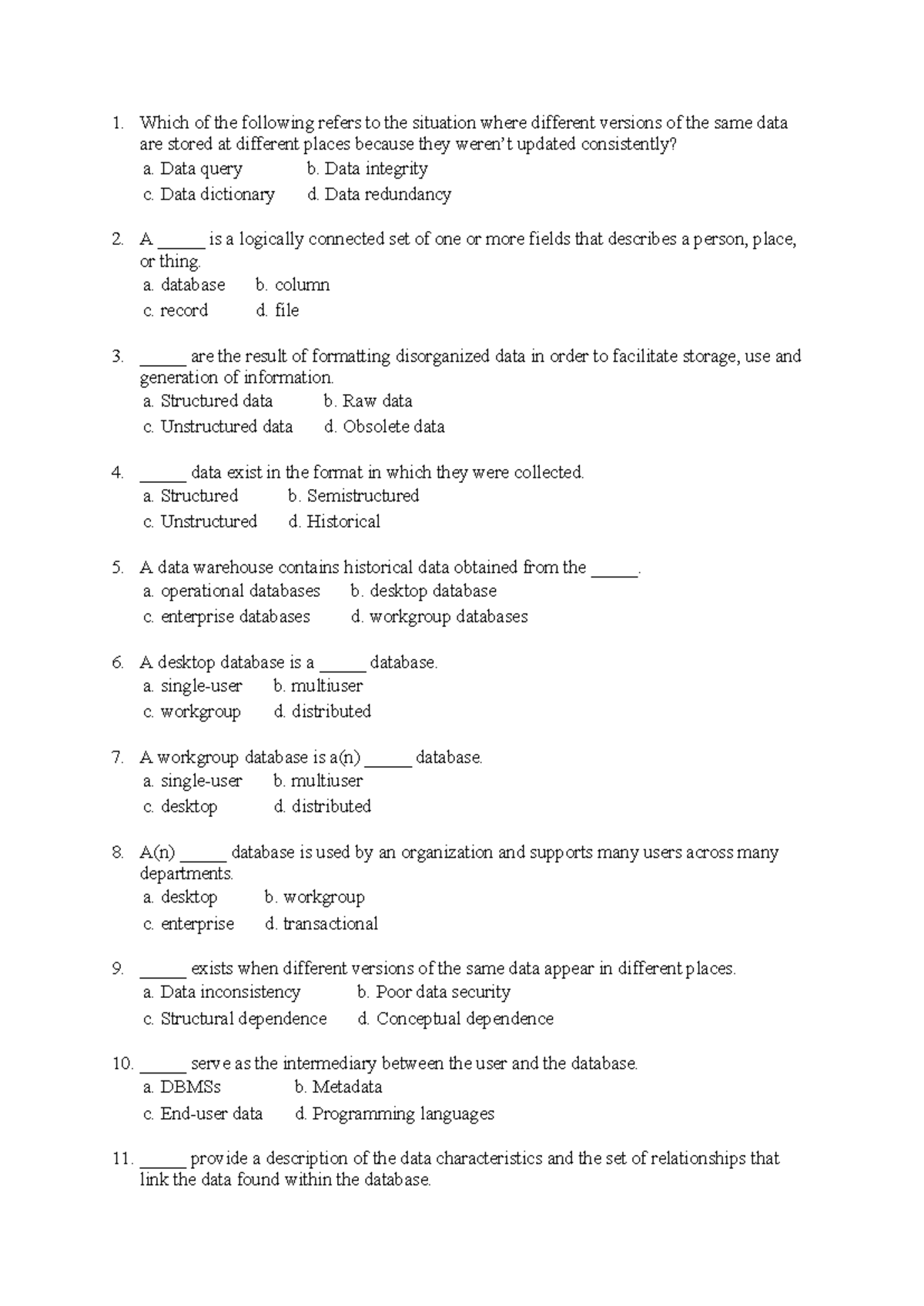 Exercise 1 Chapter 1 Database Which Of The Following Refers To The Situation Where Different