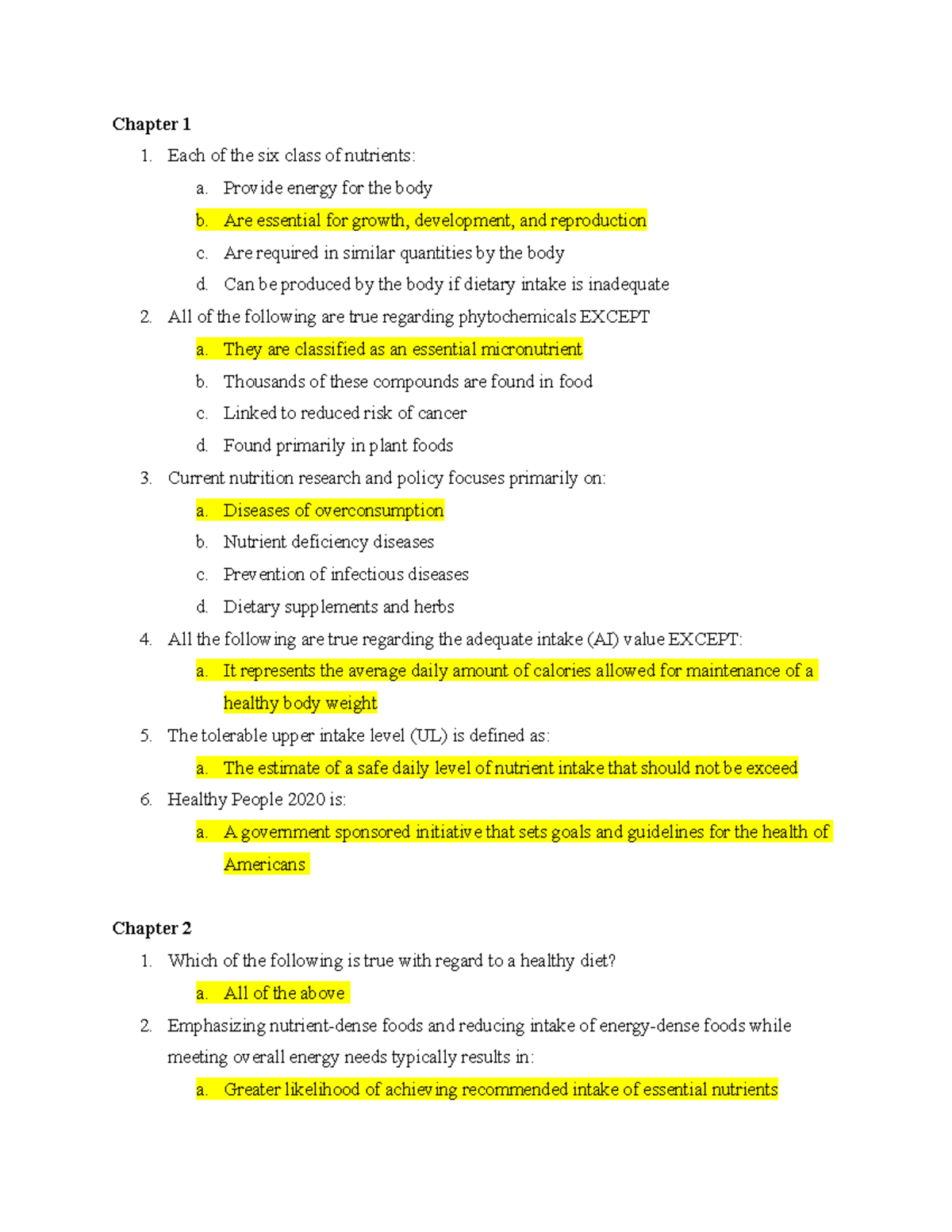 Exam 1 review questions - Chapter 1 1. Each of the six class of ...
