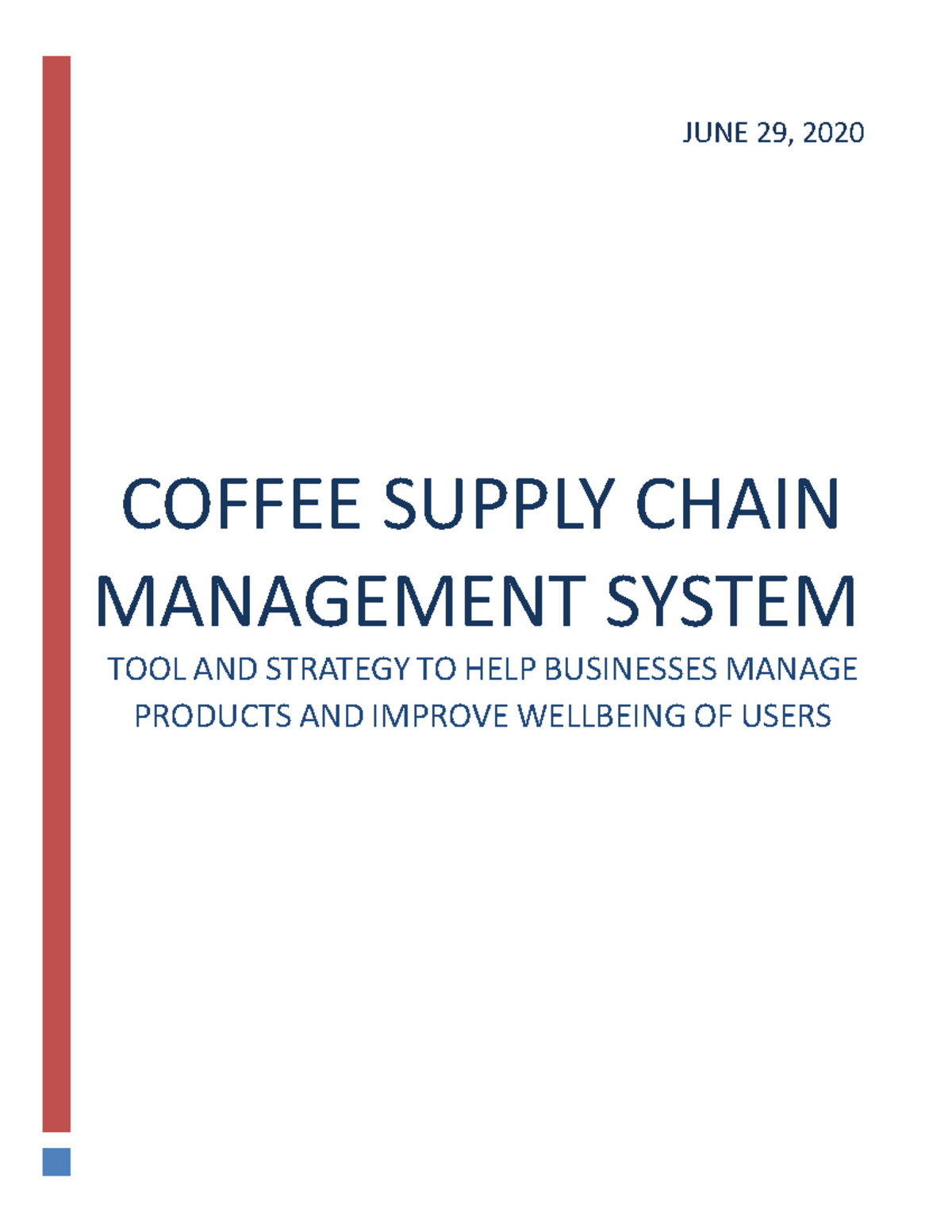 Tran Quang Huy-Computing Research 1 - JUNE 29, 2020 COFFEE SUPPLY CHAIN ...