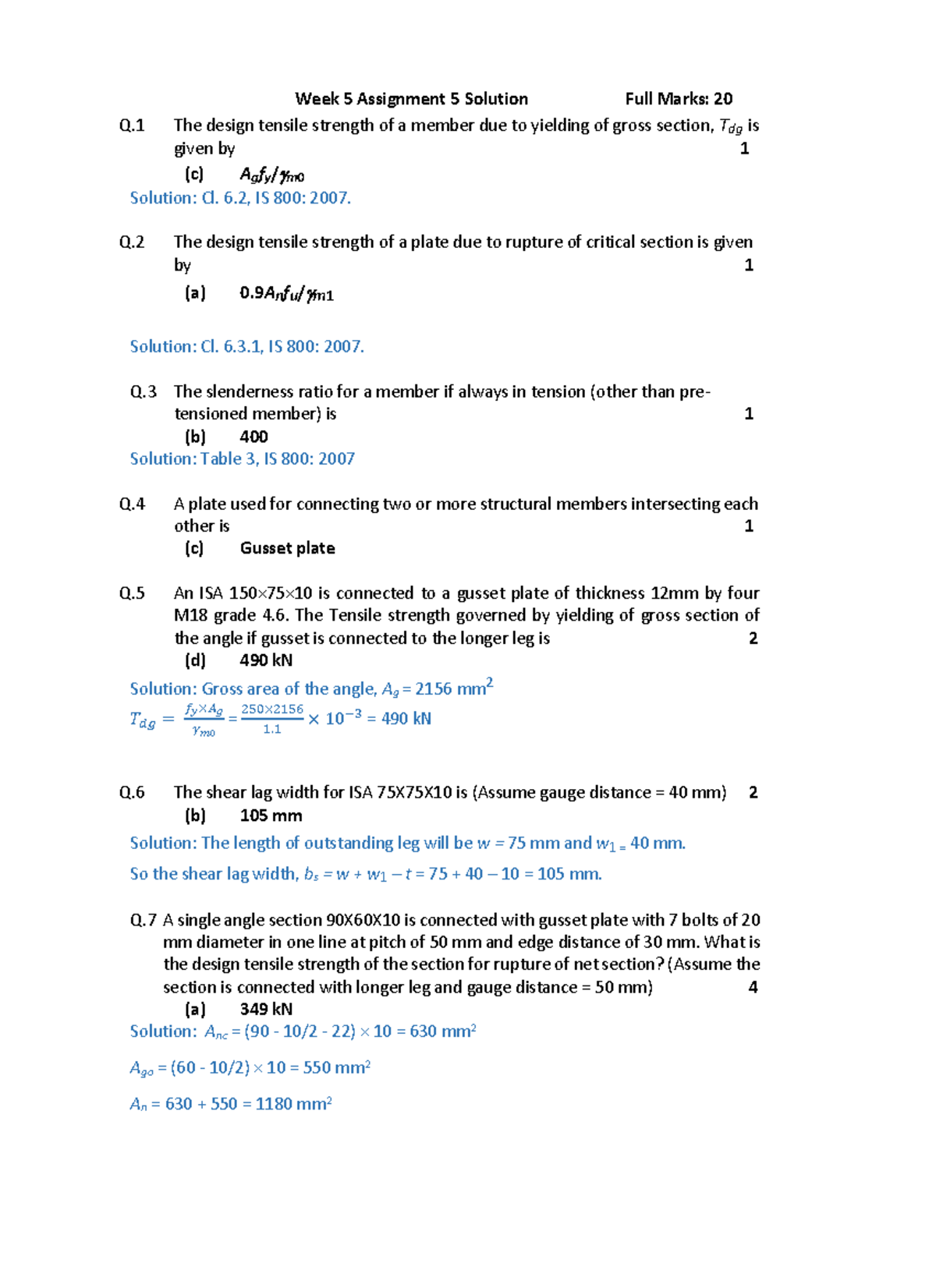 Assignment-5solution - Week 5 Assignment 5 Solution Full Marks: 20 Q The design tensile strength ...
