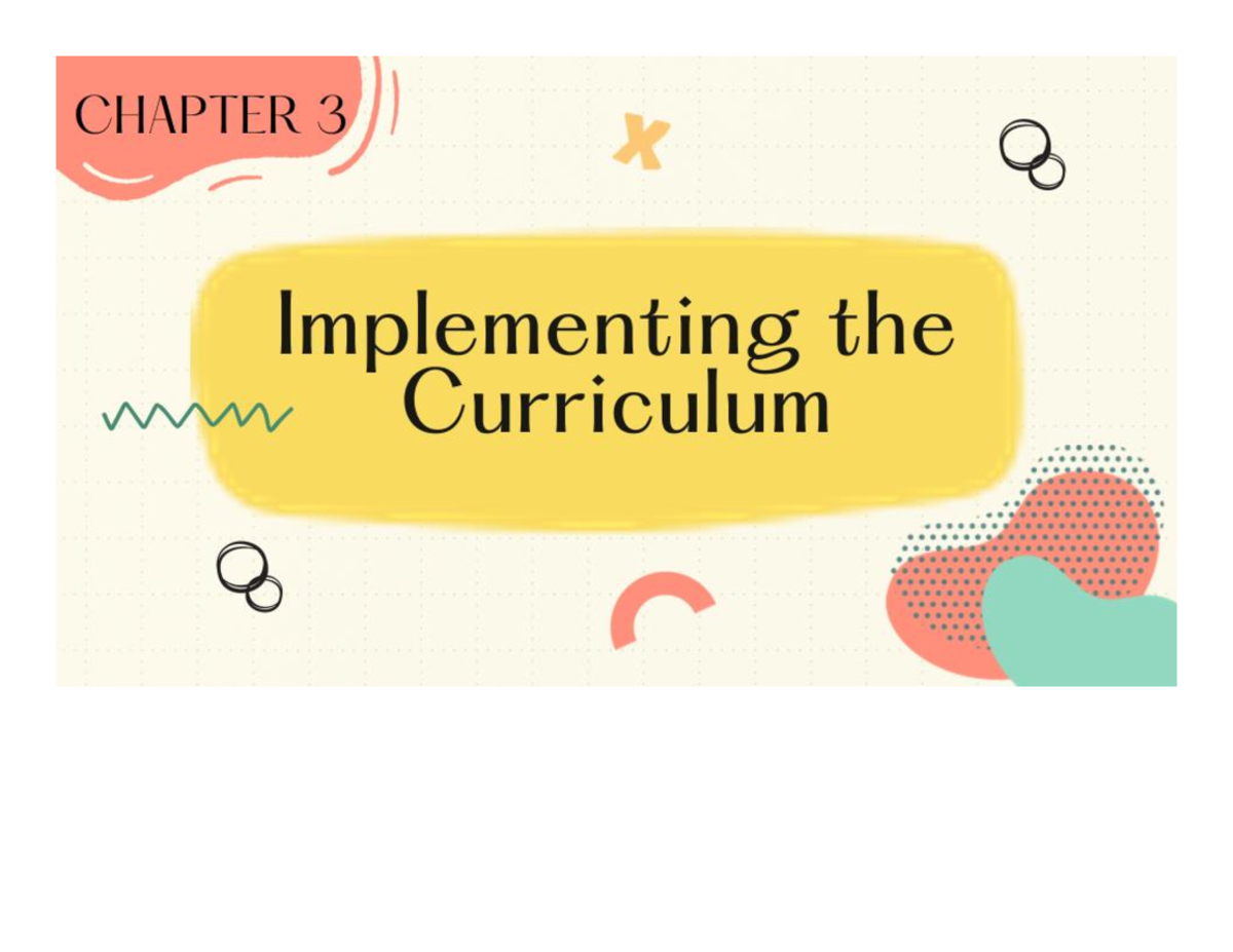 Implementing the curriculum - Education - Studocu