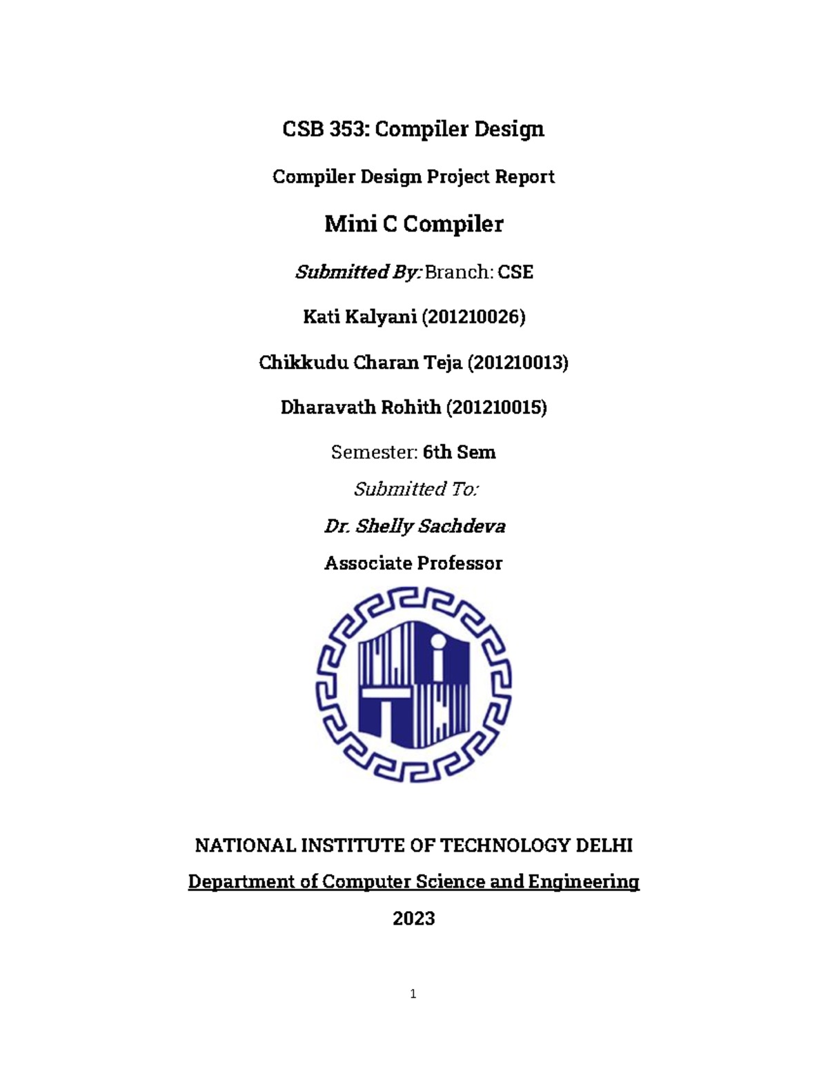 Kati CD Report - CSB 353: Compiler Design Compiler Design Project Report Mini C Compiler ...