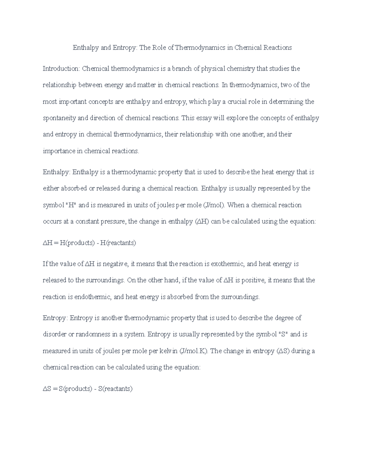 Enthalpy and Entropy - In thermodynamics, two of the most important ...
