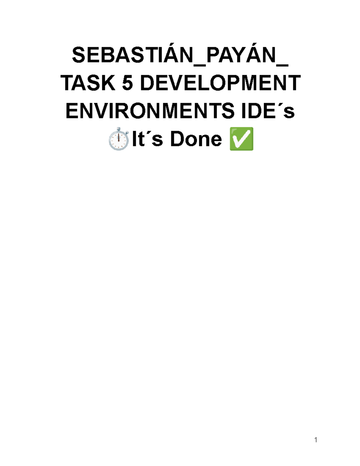 Sebastián Payán TASK 5 Development Environments IDE´s Completo - SEBASTIÁN_PAYÁN_ TASK 5 ...