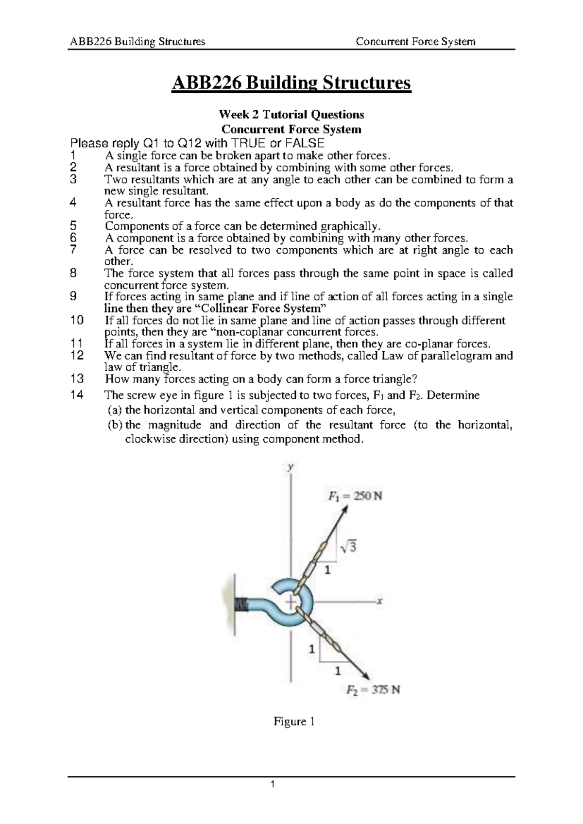 ABB226 Tutorial Questions WK 2 - ABB2 26 Building Structures Concurrent ...