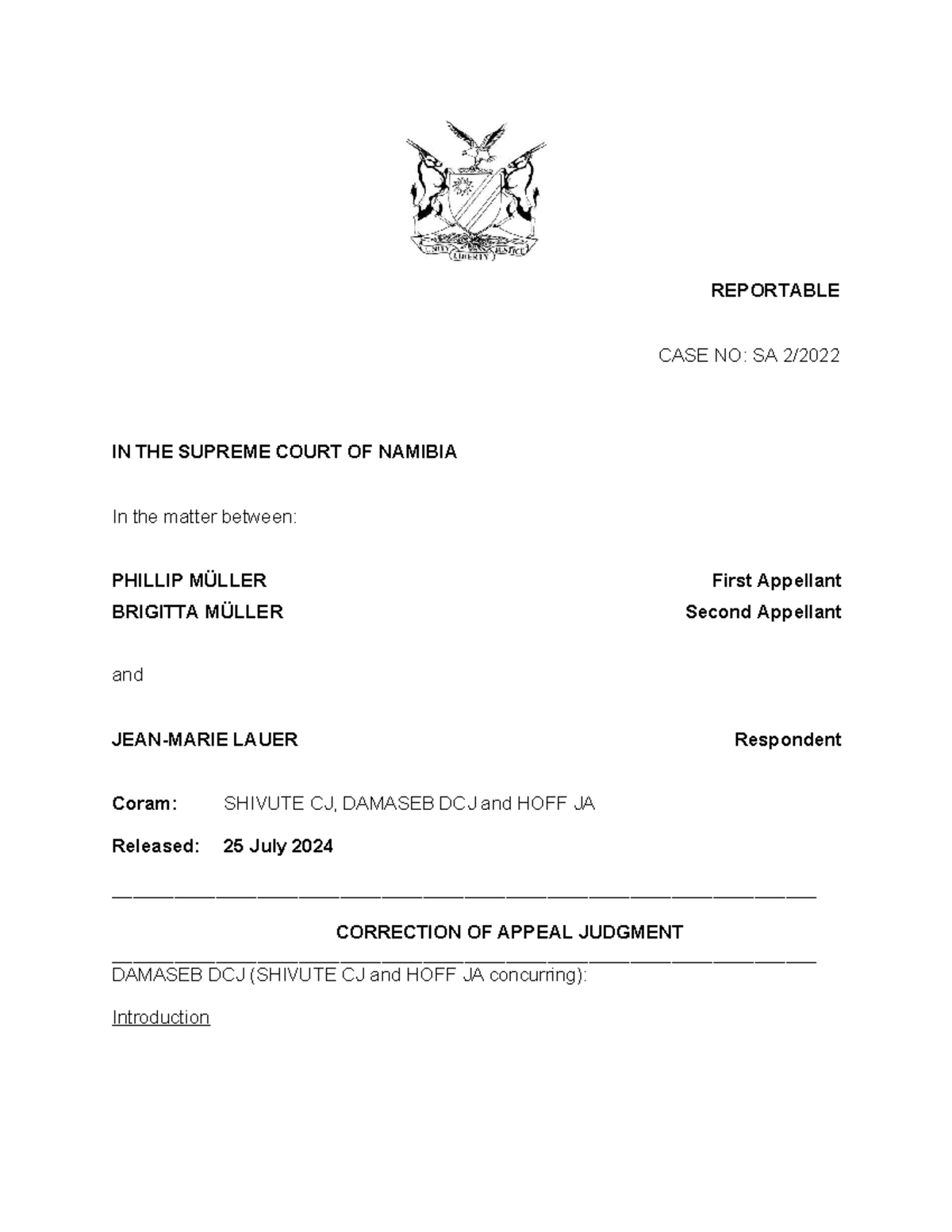Muller and Another v Lauer (SA 22022) 2024 NASC 23 (25 July 2024) - REPORTABLE CASE NO: SA 2/ IN ...