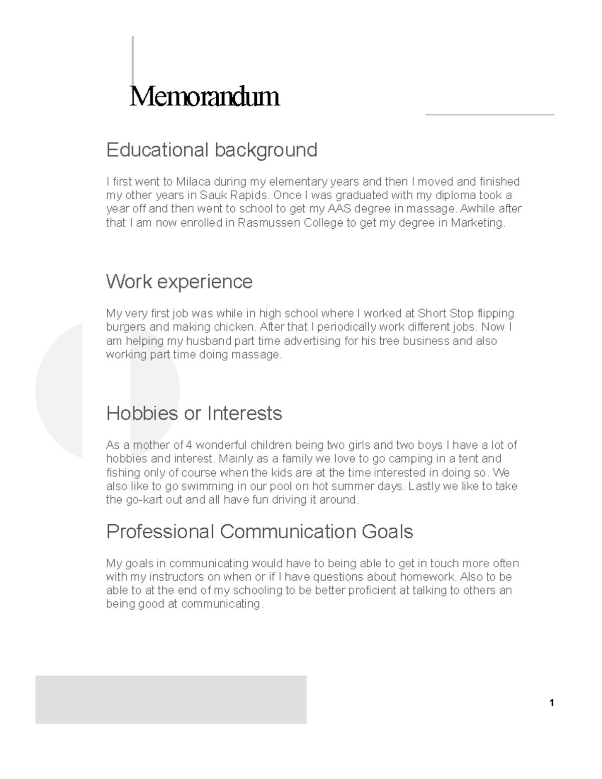 Module 01 memo template 1 - Memorandum Educational background I first ...