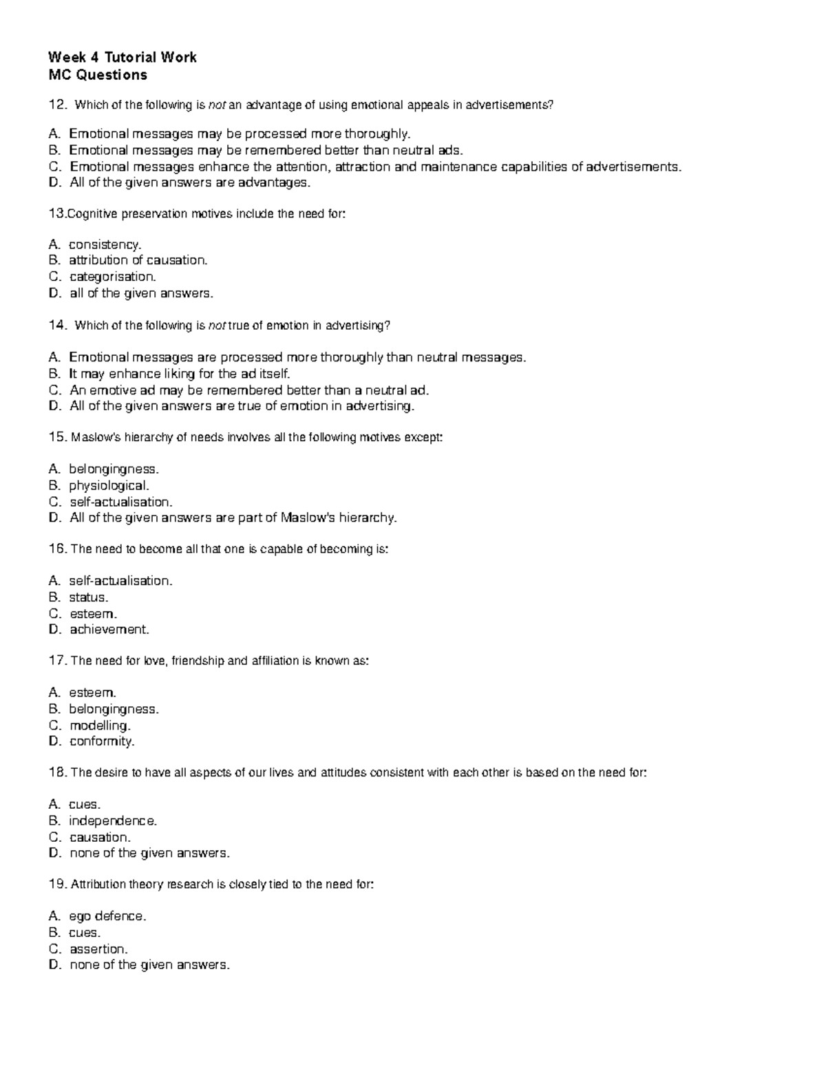 BUS 304 Tutorial 4 - Week 4 Tutorial Work MC Questions 12. Which of the ...