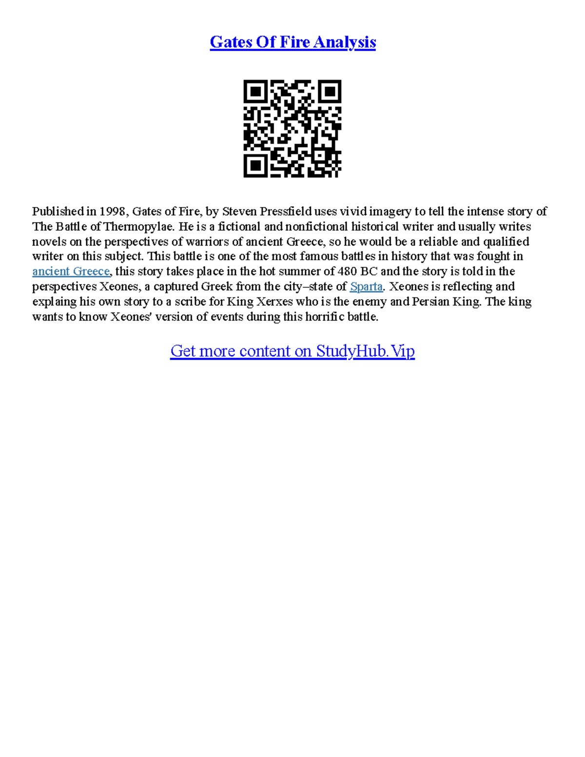 Gates Of Fire Essay - Gates Of Fire Analysis Published in 1998, Gates ...