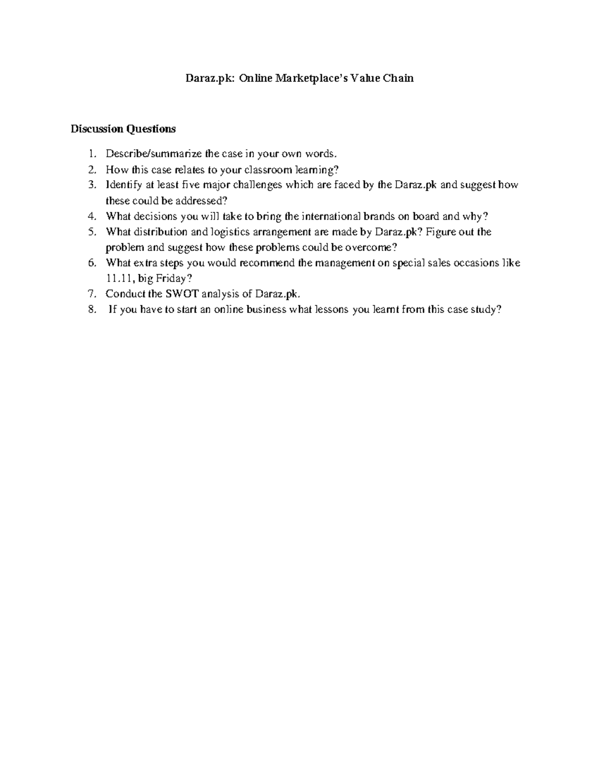Daraz.pk discussion questions - Daraz: Online Marketplace’s Value Chain Discussion Questions ...