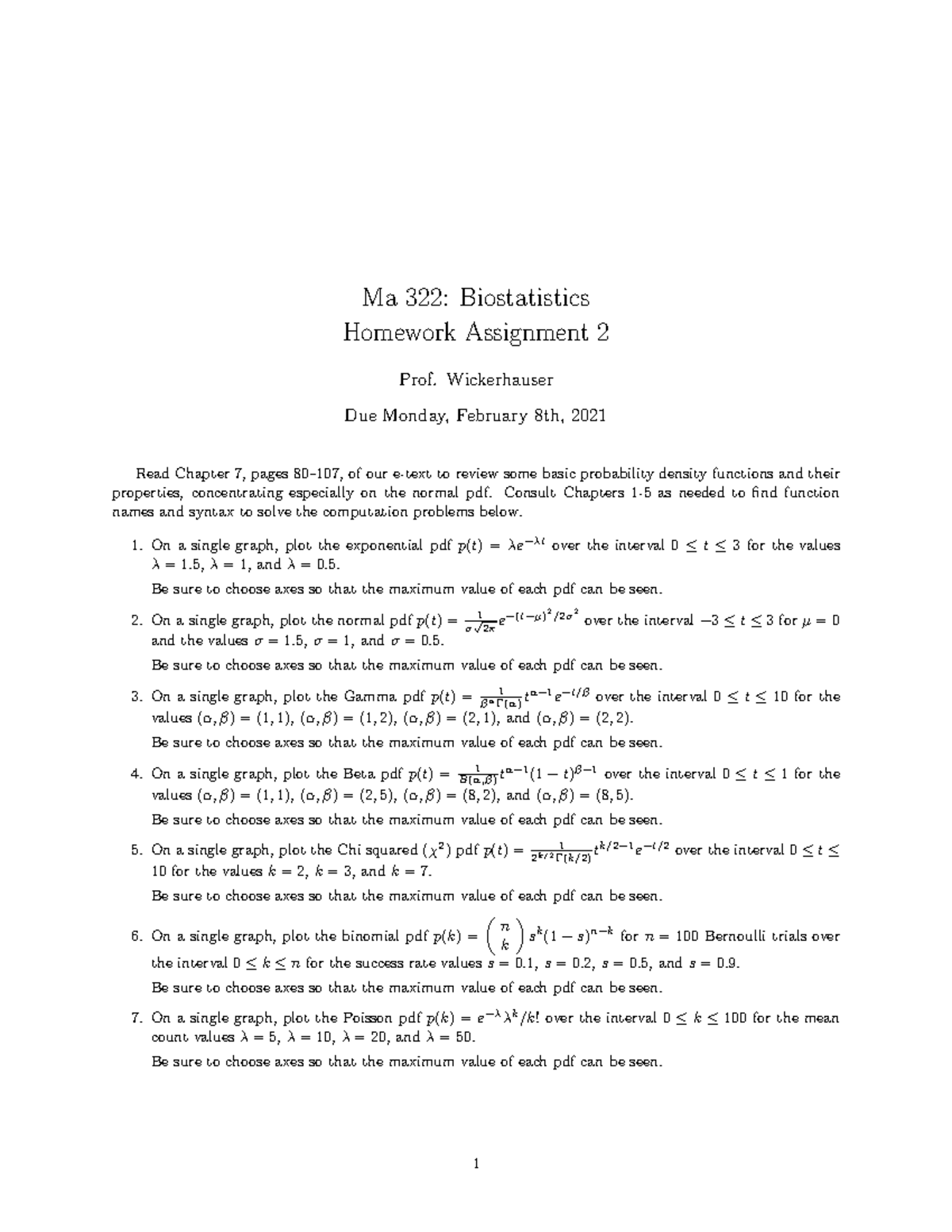 Hw02 Questions - Ma 322: Biostatistics Homework Assignment 2 Prof. Wickerhauser Due Monday ...