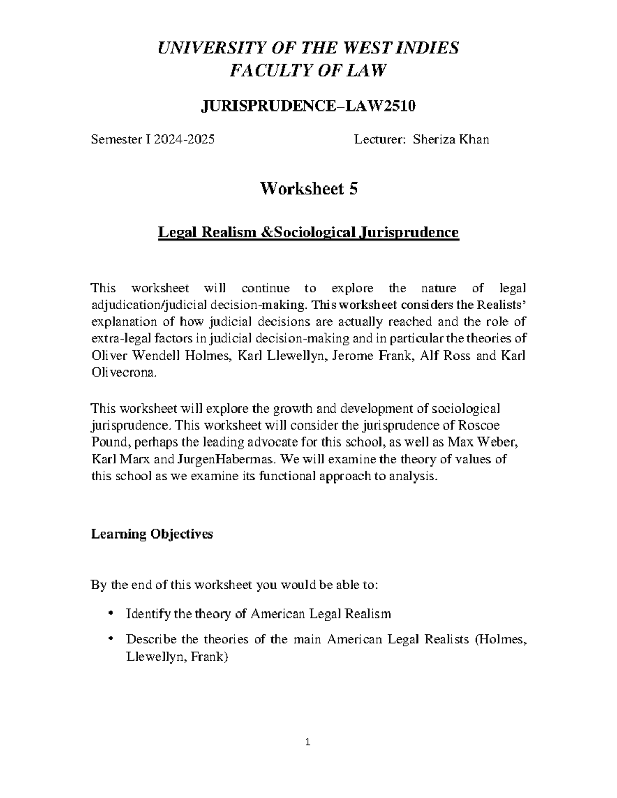 Worksheet 5 - Legal Realism Sociological Jurisprudence - 1 UNIVERSITY ...