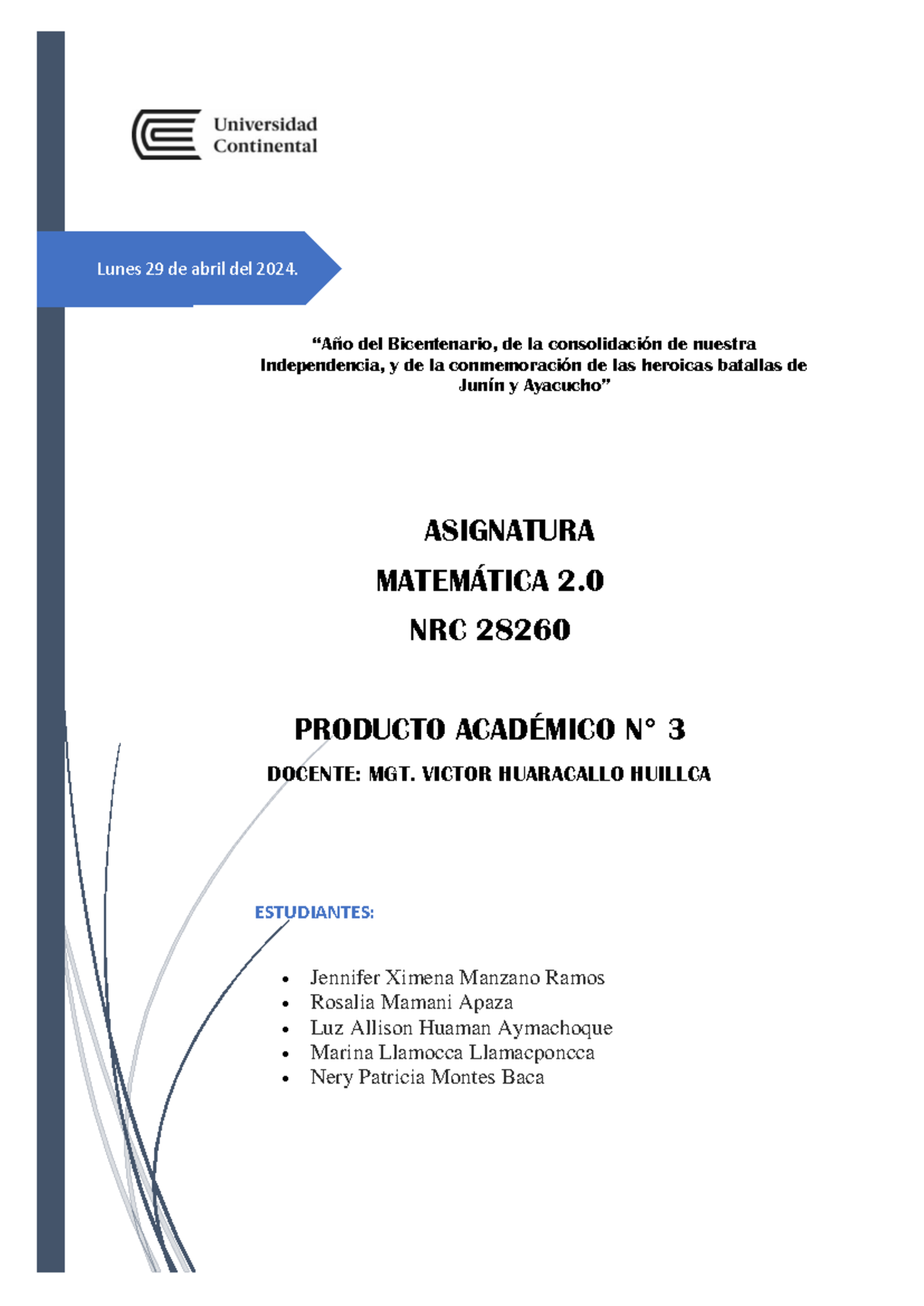 Producto Académico N°3 Matemática 2 - Lunes 29 de abril del 2024. ASIGNATURA MATEMÁTICA 2. NRC ...