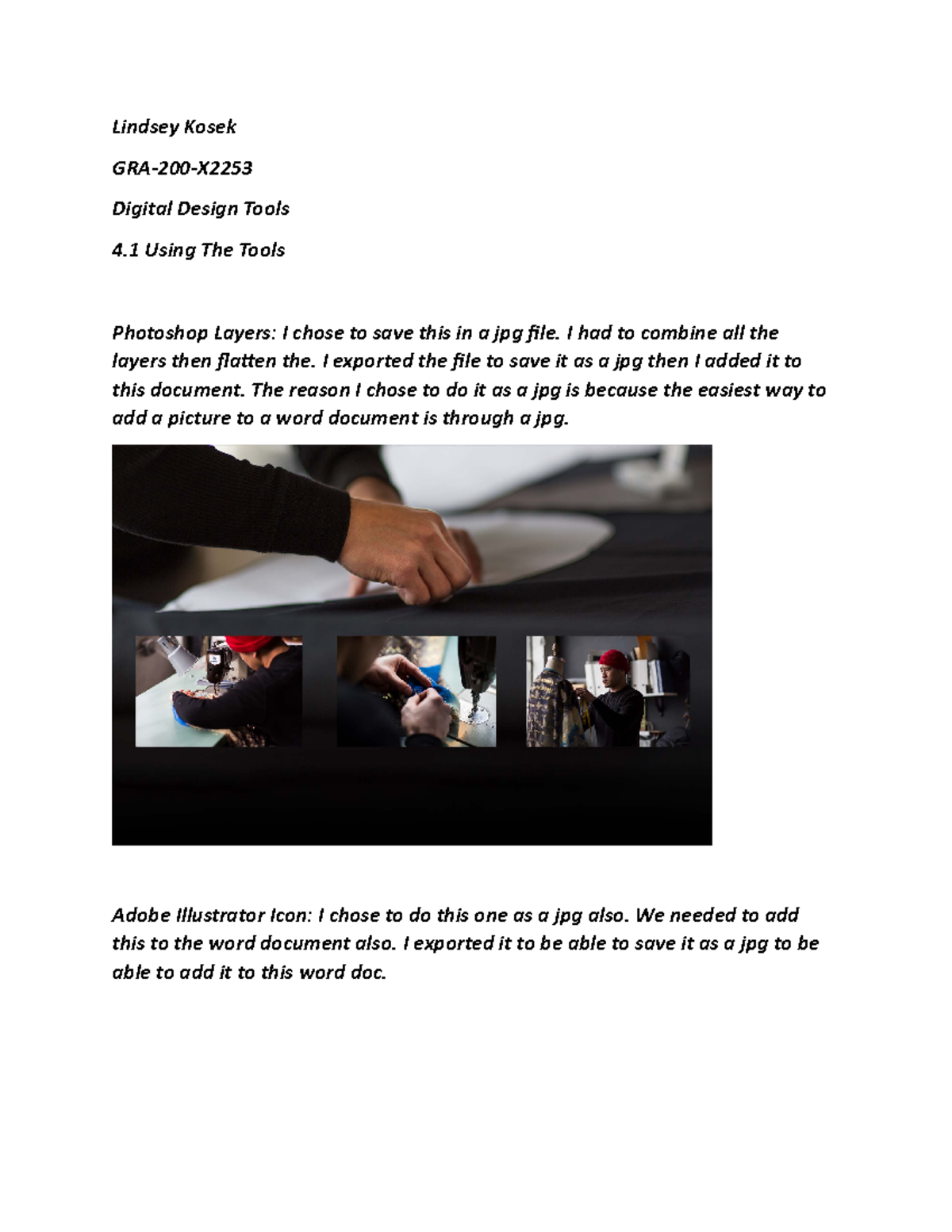 4.1 Using The Tools Lindsey Kosek Module Four Practice Activity ...