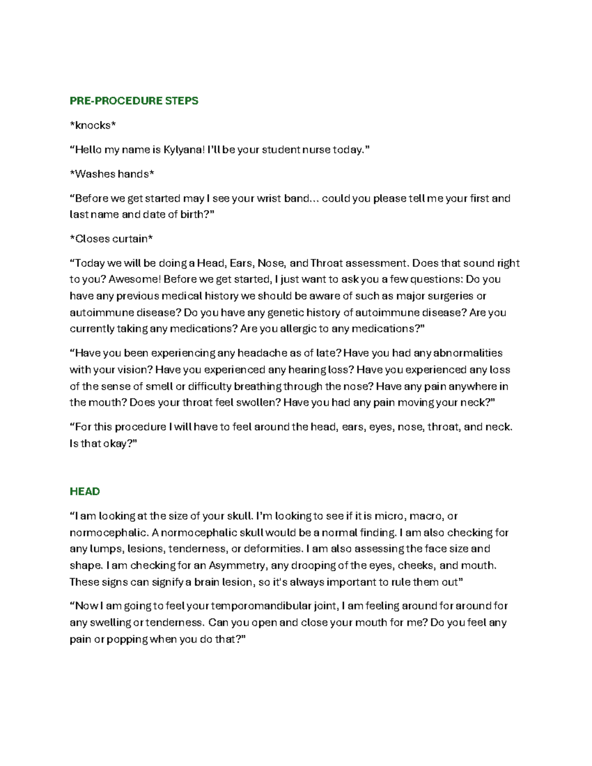 WEEK 6 Script HENT 1&2 Patho - PRE-PROCEDURE STEPS knocks “Hello my ...