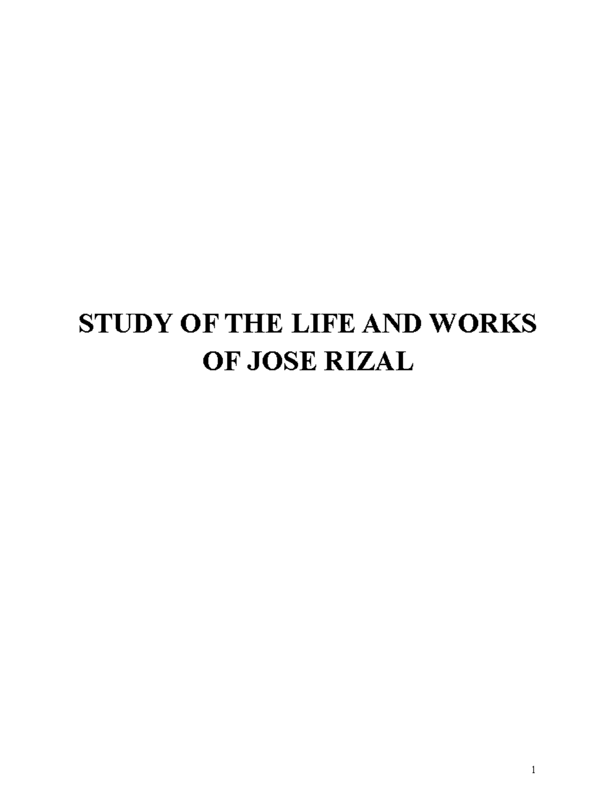 Study OF THE LIFE AND Works OF JOSE Rizal - Life And Works Of Rizal ...