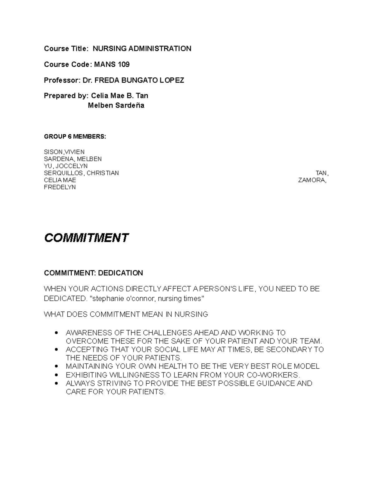 Commitmentgroup 6 - Notes - Course Title: NURSING ADMINISTRATION Course ...