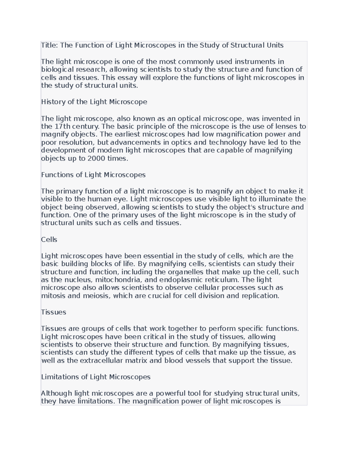 The Function of Light Microscopes in the Study of Structural Units ...