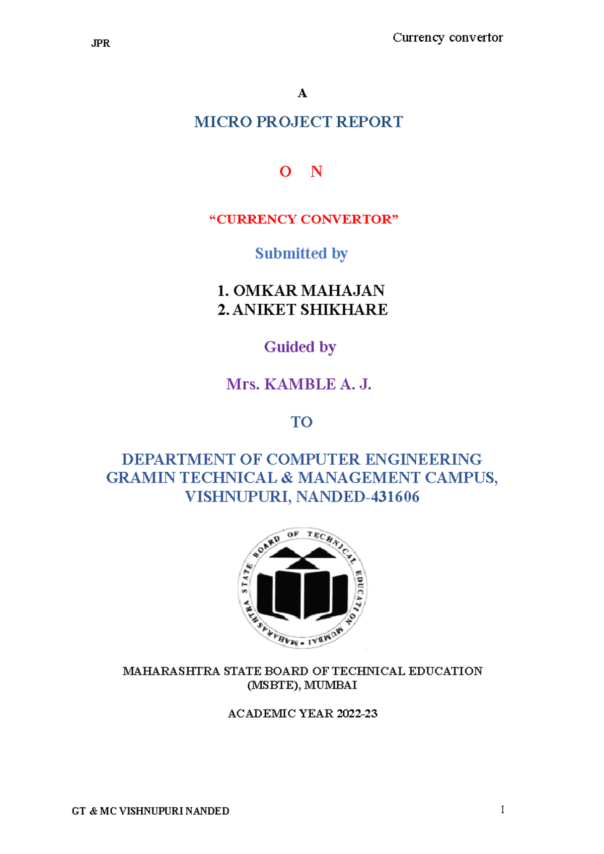 Jpr report - A MICRO PROJECT REPORT O N “CURRENCY CONVERTOR” Submitted ...