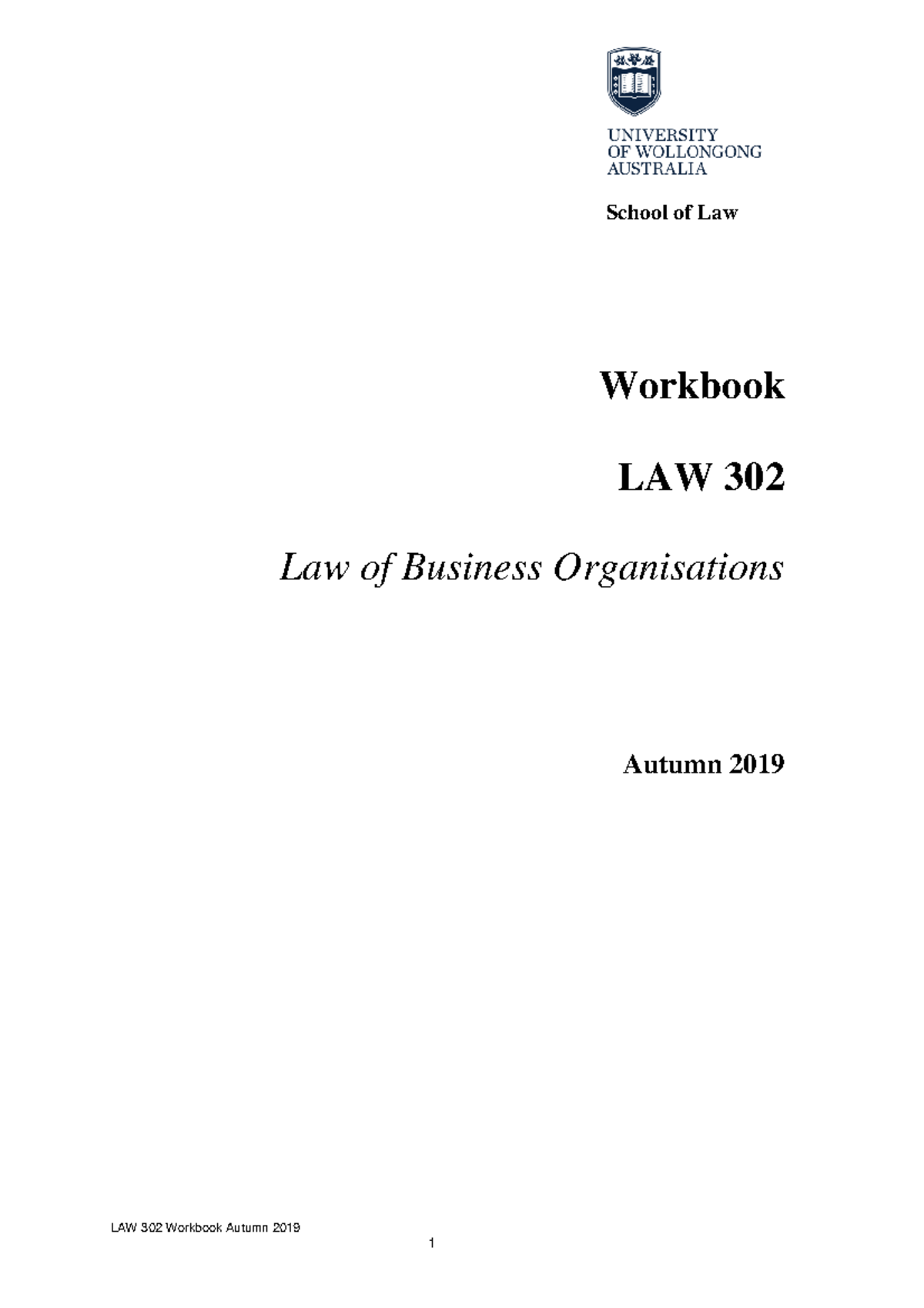2019 Workbook LAW 302 - Summary Law of Business Organisations - School ...