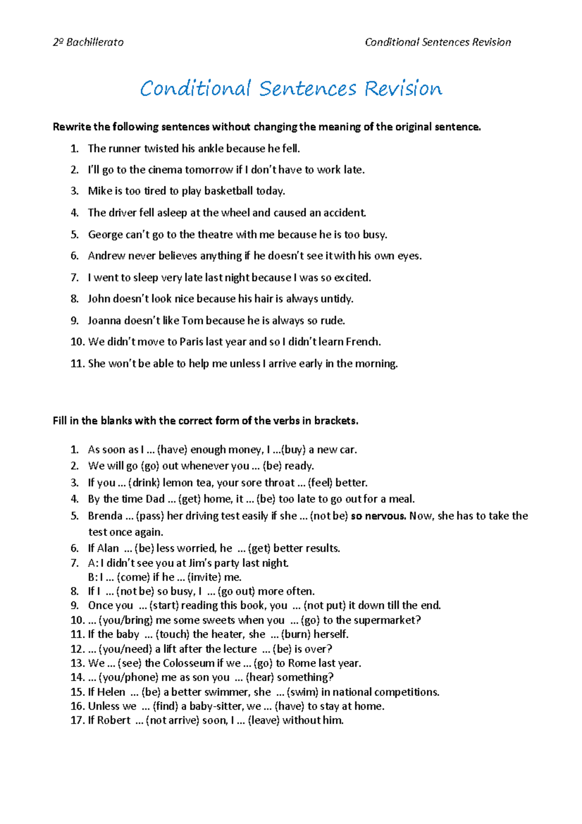 B2 Conditional Sentences Revision - Conditional Sentences Revision Rewrite the following ...