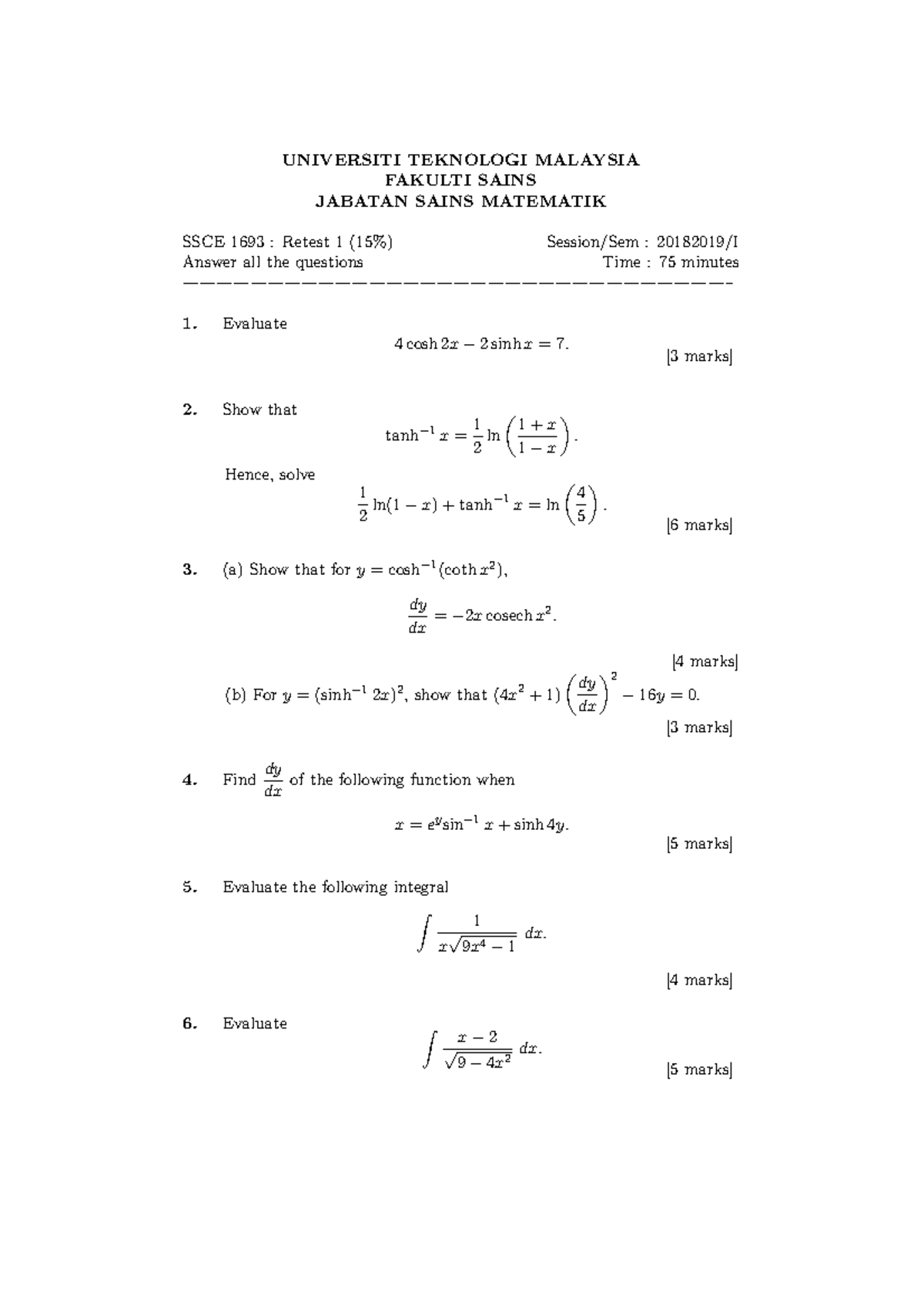 Test 9 July 2017 Questions UNIVERSITI TEKNOLOGI MALAYSIA FAKULTI