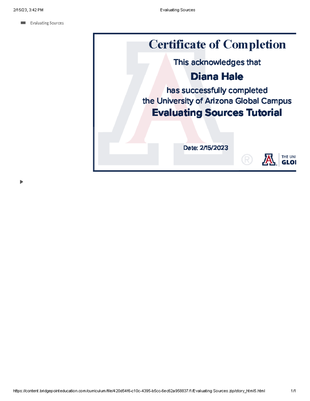 Evaluating Sources Cert - GEN 103 - 2/15/23, 3:42 PM Evaluating Sources ...