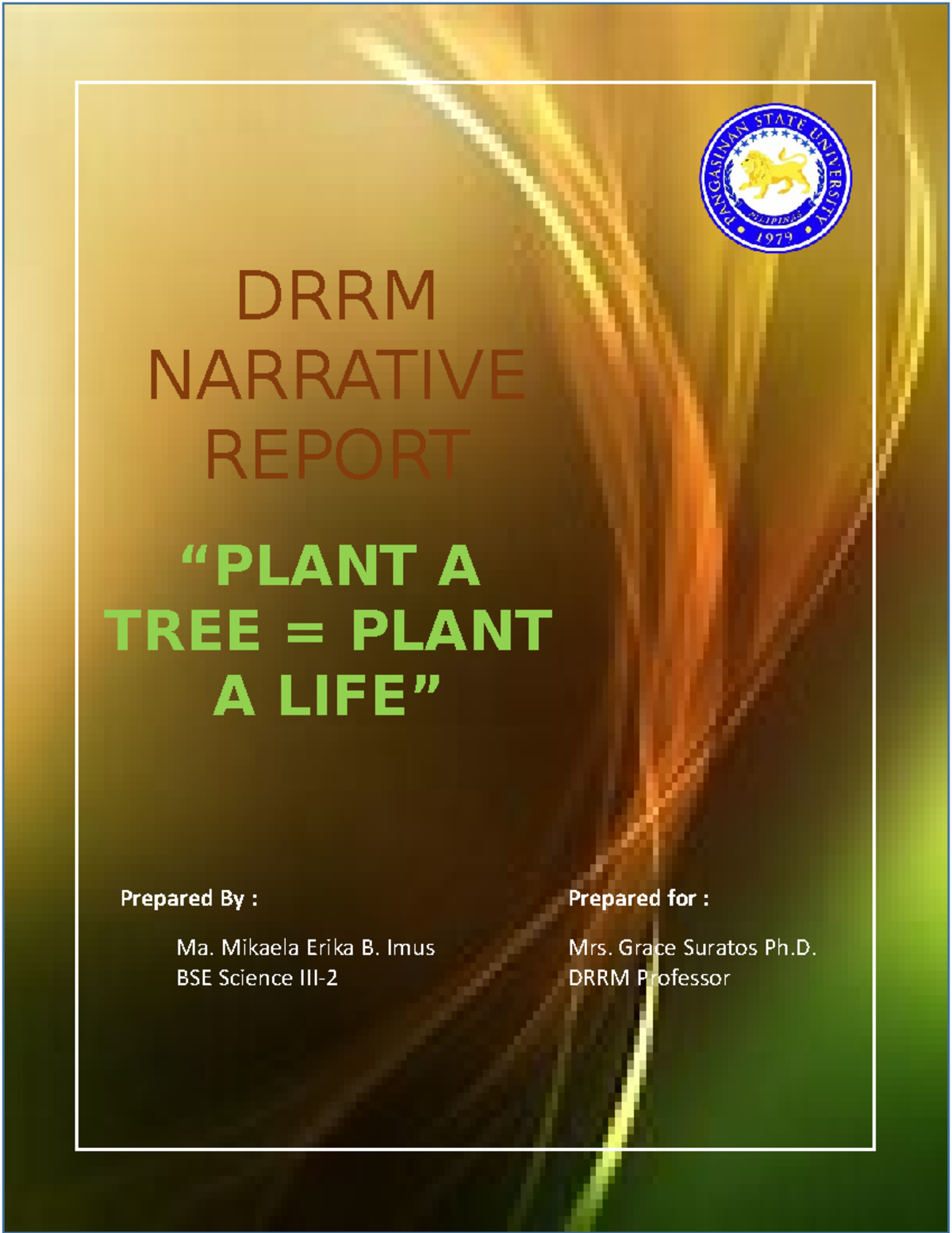 Imus,Ma. Mikaela Erika B. Narrative Report DRRM - DRRM NARRATIVE REPORT ...