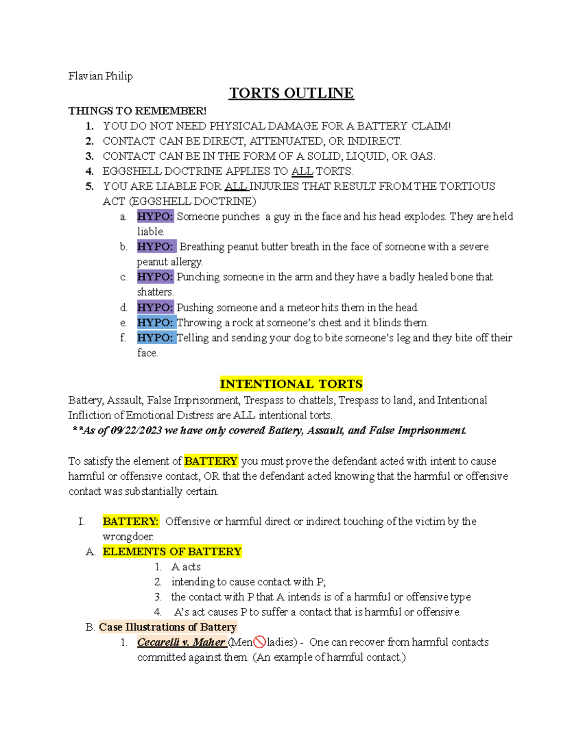 Torts Outline - Flavian Philip TORTS OUTLINE THINGS TO REMEMBER! 1. YOU ...