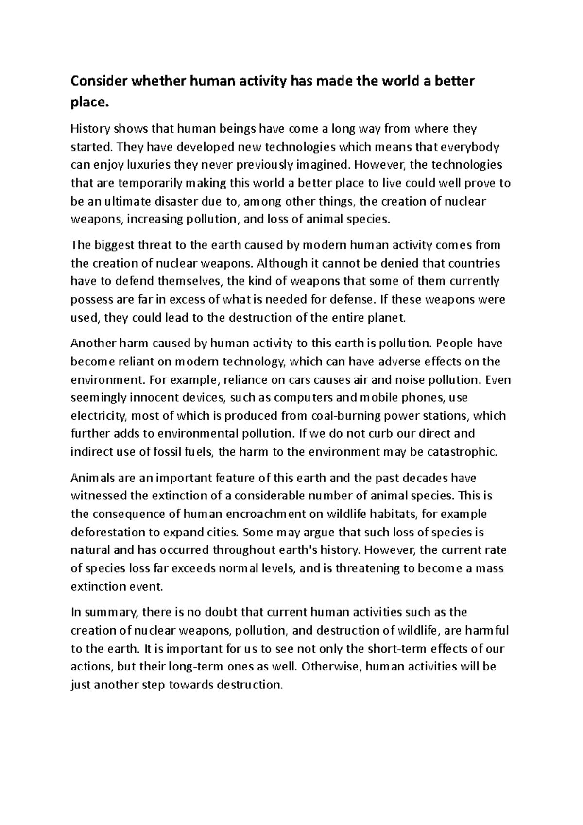 Clear essay example - Consider whether human activity has made the ...