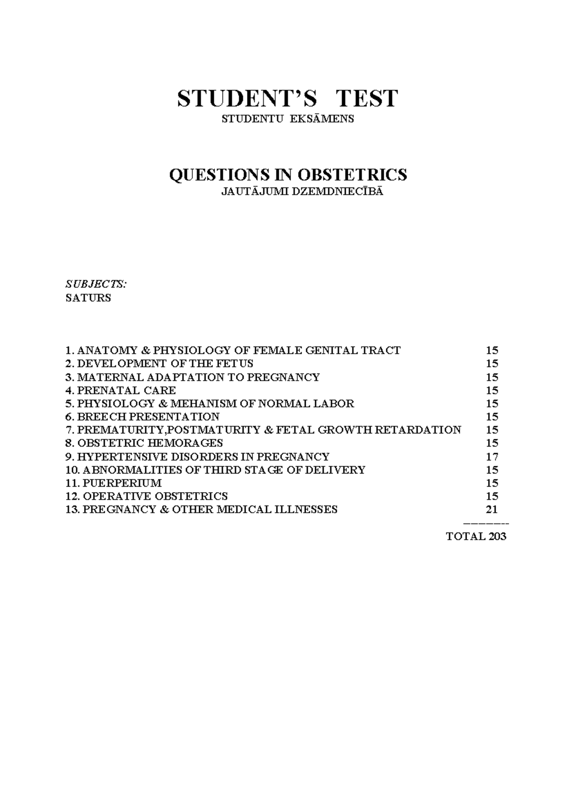 Obstetrics guide - STUDENT’S TEST STUDENTU EKSĀMENS QUESTIONS IN ...
