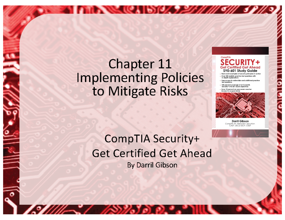 601 Ch 11 Operational Security - Chapter 11 Implementing Policies to ...