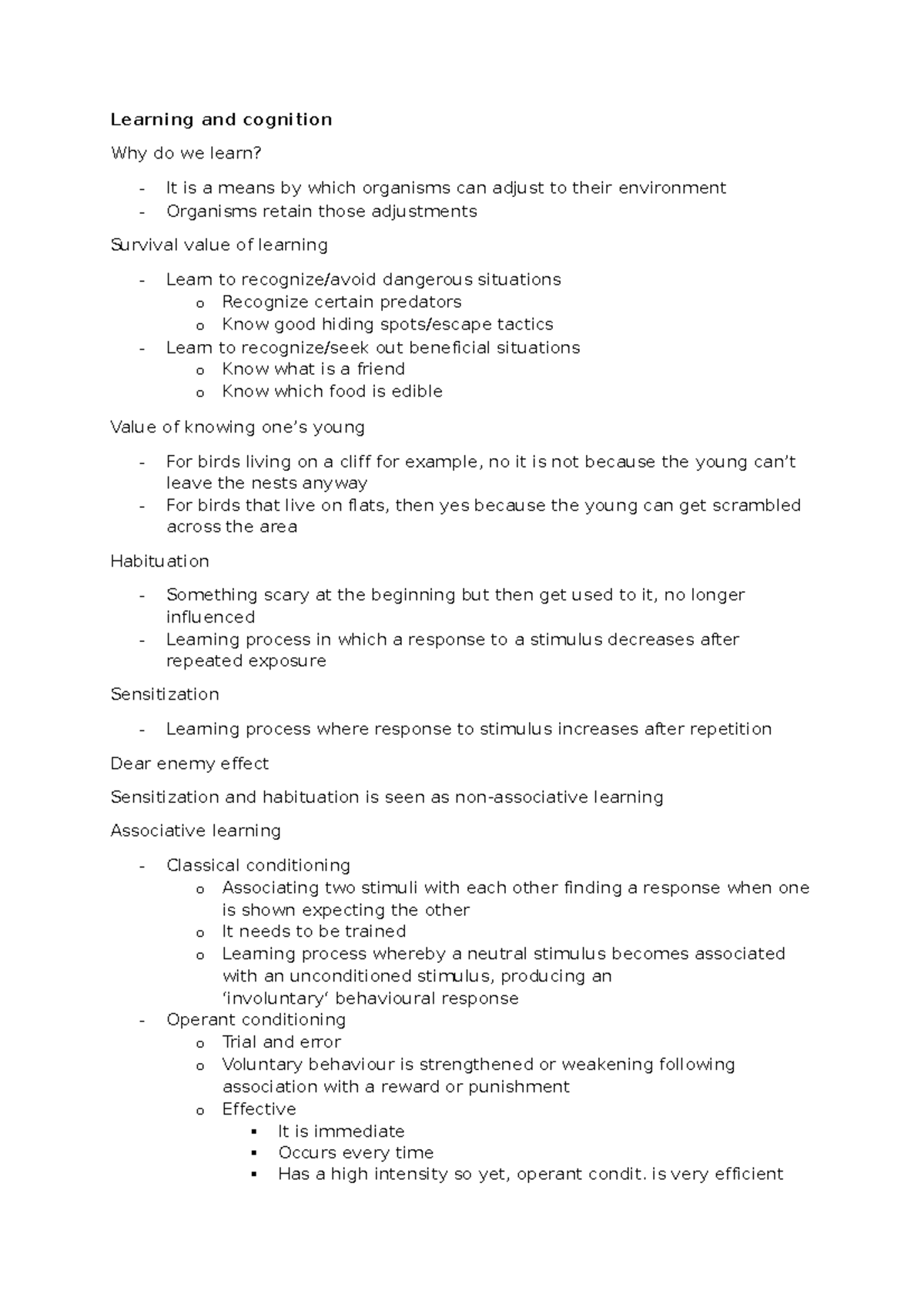 Learning and cognition - is very efficient Social learning - When one ...