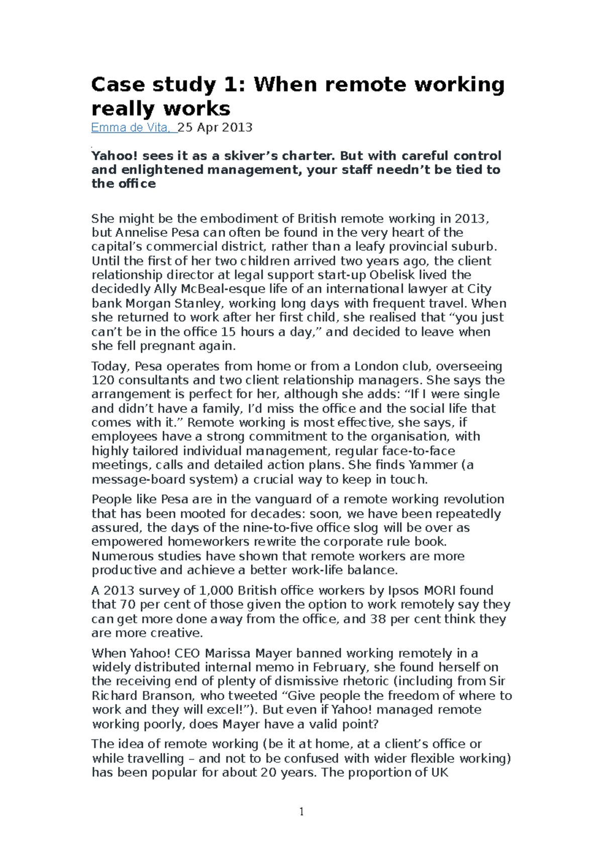 Remote Working Case Studies - Case study 1: When remote working really ...