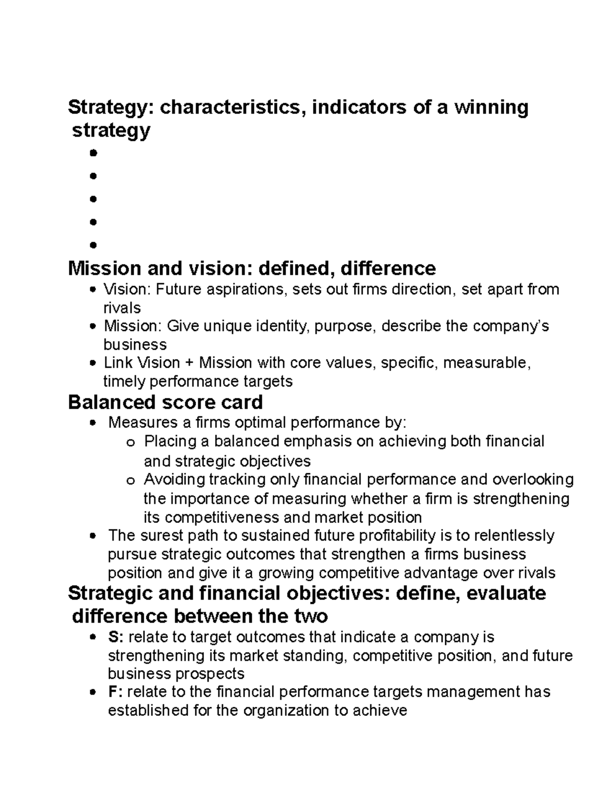 MGMT 4842 study guide chps 1-6 - Strategy: characteristics, indicators ...